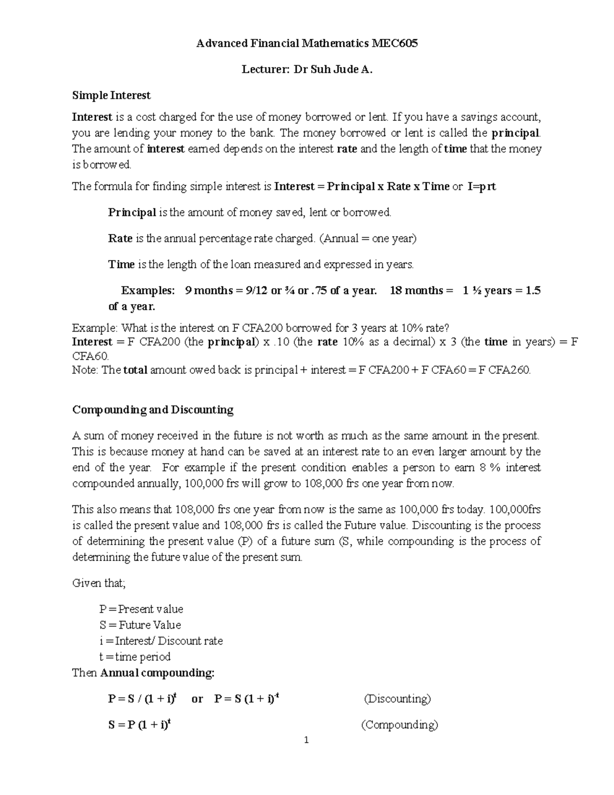 Financial Mathematics - Simple Interest Interest is a cost charged for ...