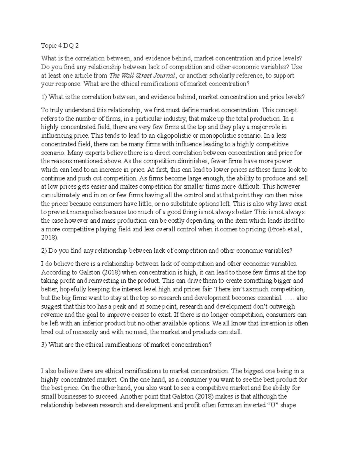 Topic 4 DQ 2 - Discussion Question - Topic 4 DQ 2 What is the ...