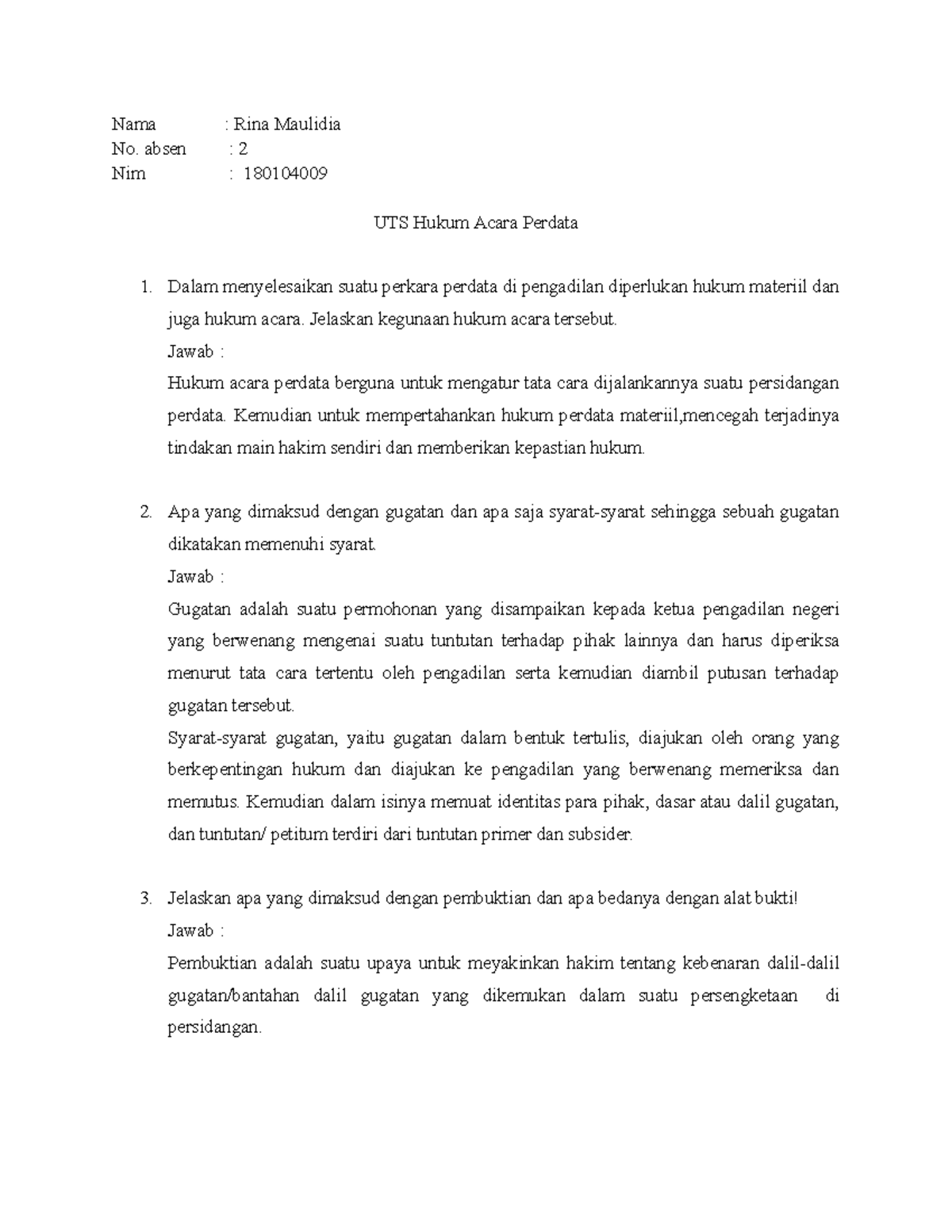 hukum acara perdata - Nama : Rina Maulidia No. absen : 2 Nim : 180104009 UTS Hukum Acara Perdata ...