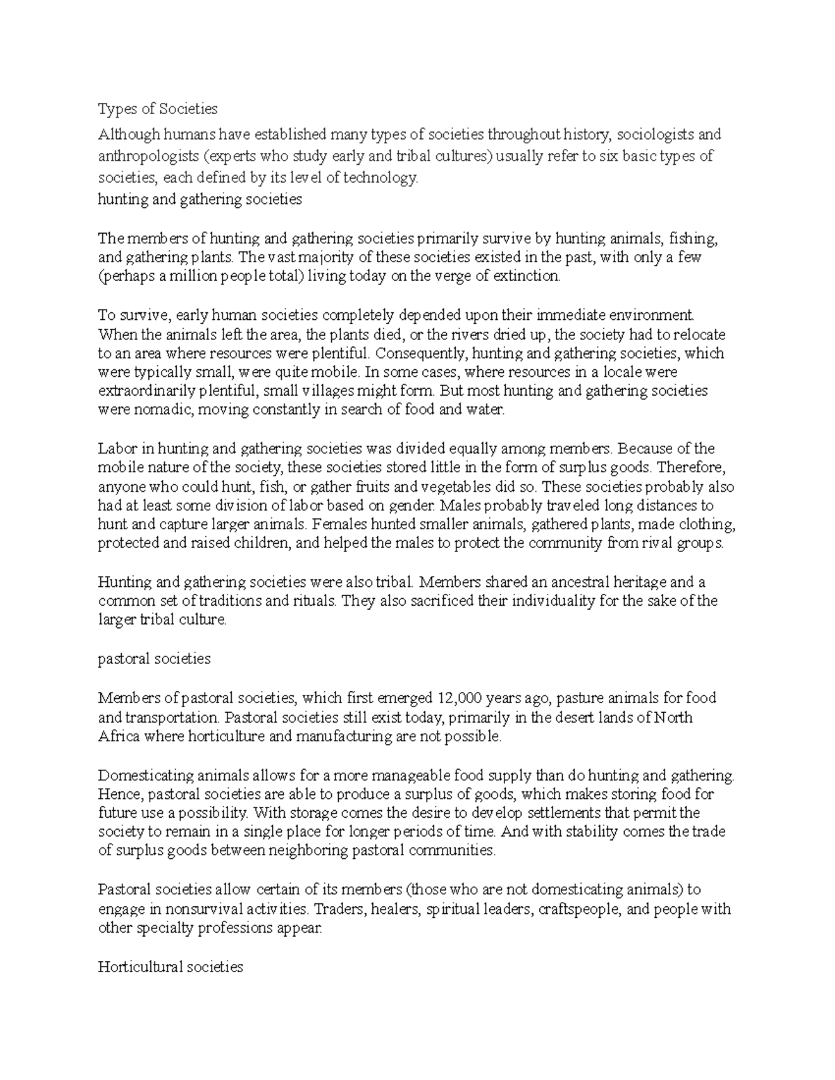 Types of Societies - Types of Societies Although humans have ...