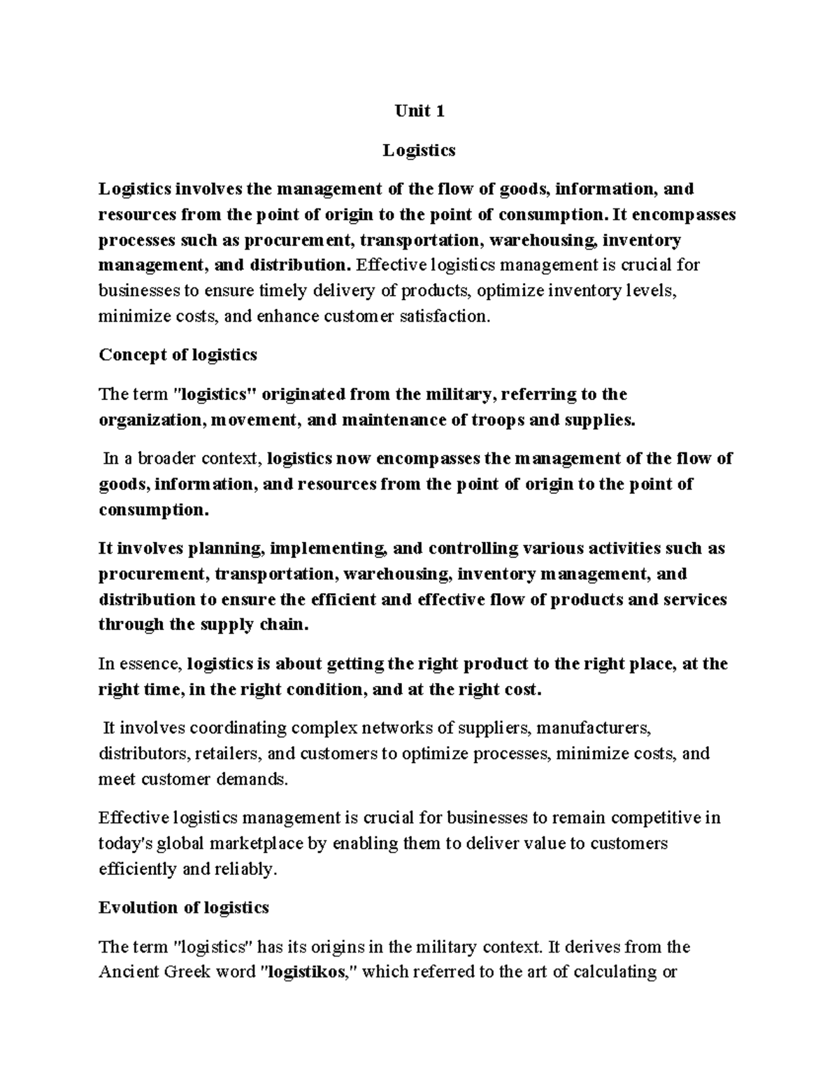 Logistics unit 1 - Nothing - Unit 1 Logistics Logistics involves the ...