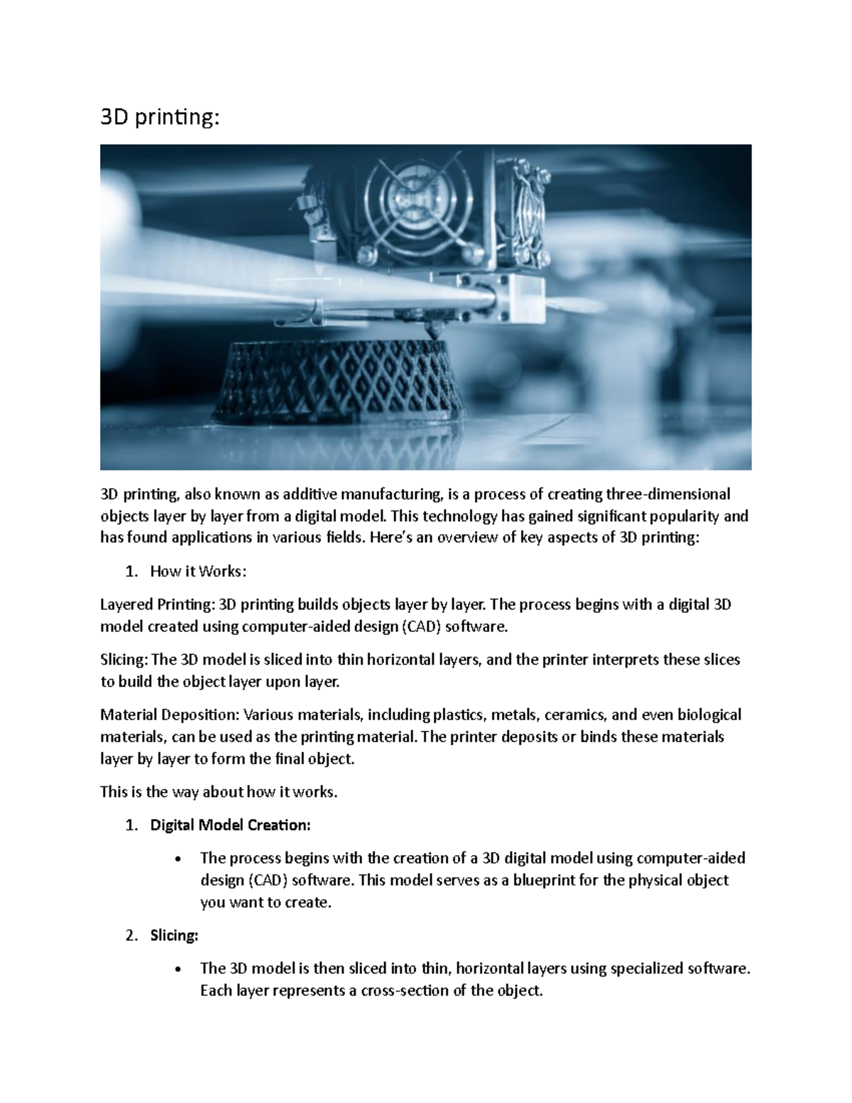 3D printing 1 - 3D printing: 3D printing, also known as additive ...