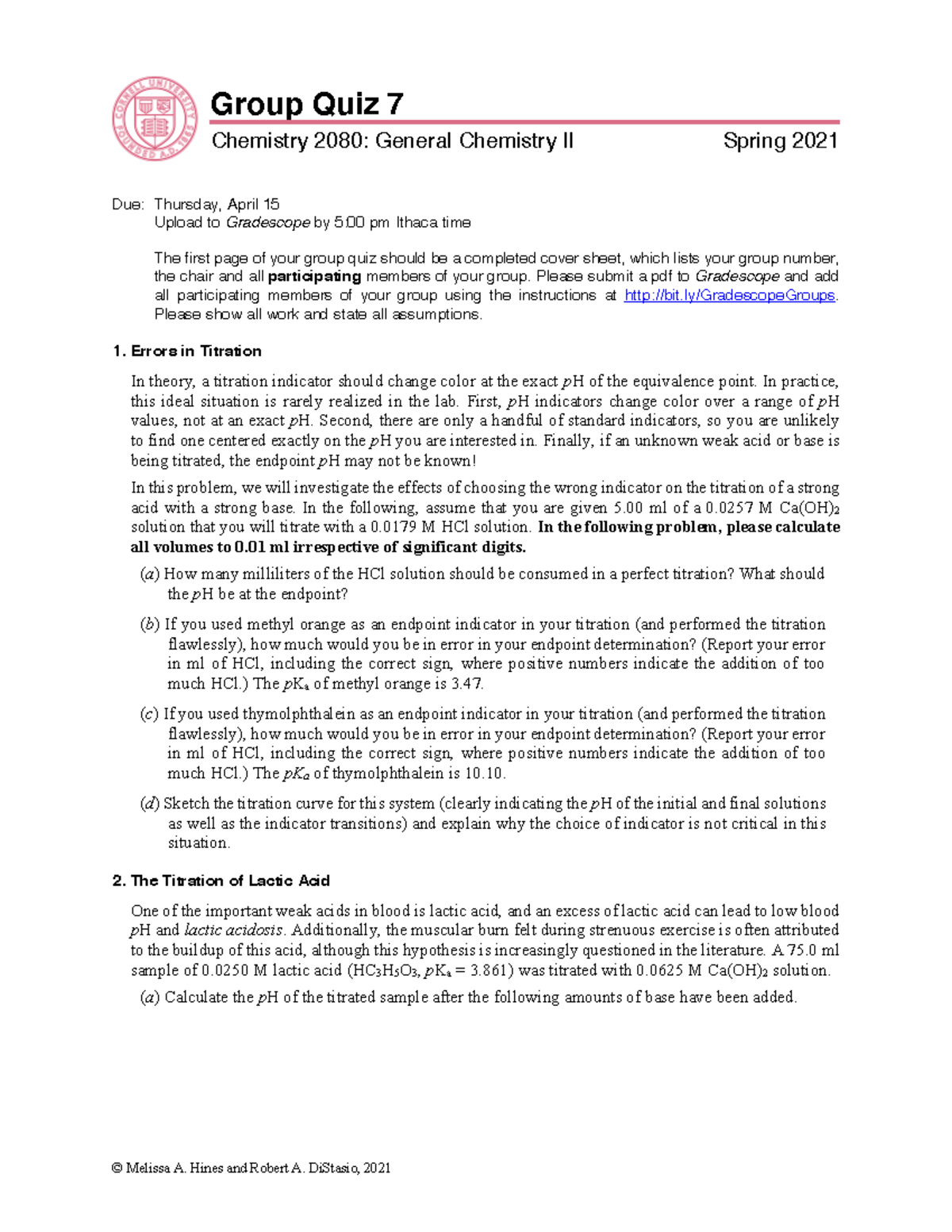 GQ 7 - Weekly group quizzes that resemble problem sets that are ...