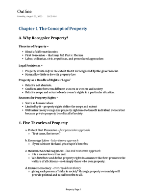 Prop Outline - Five Theories of Property First Possession – first come ...