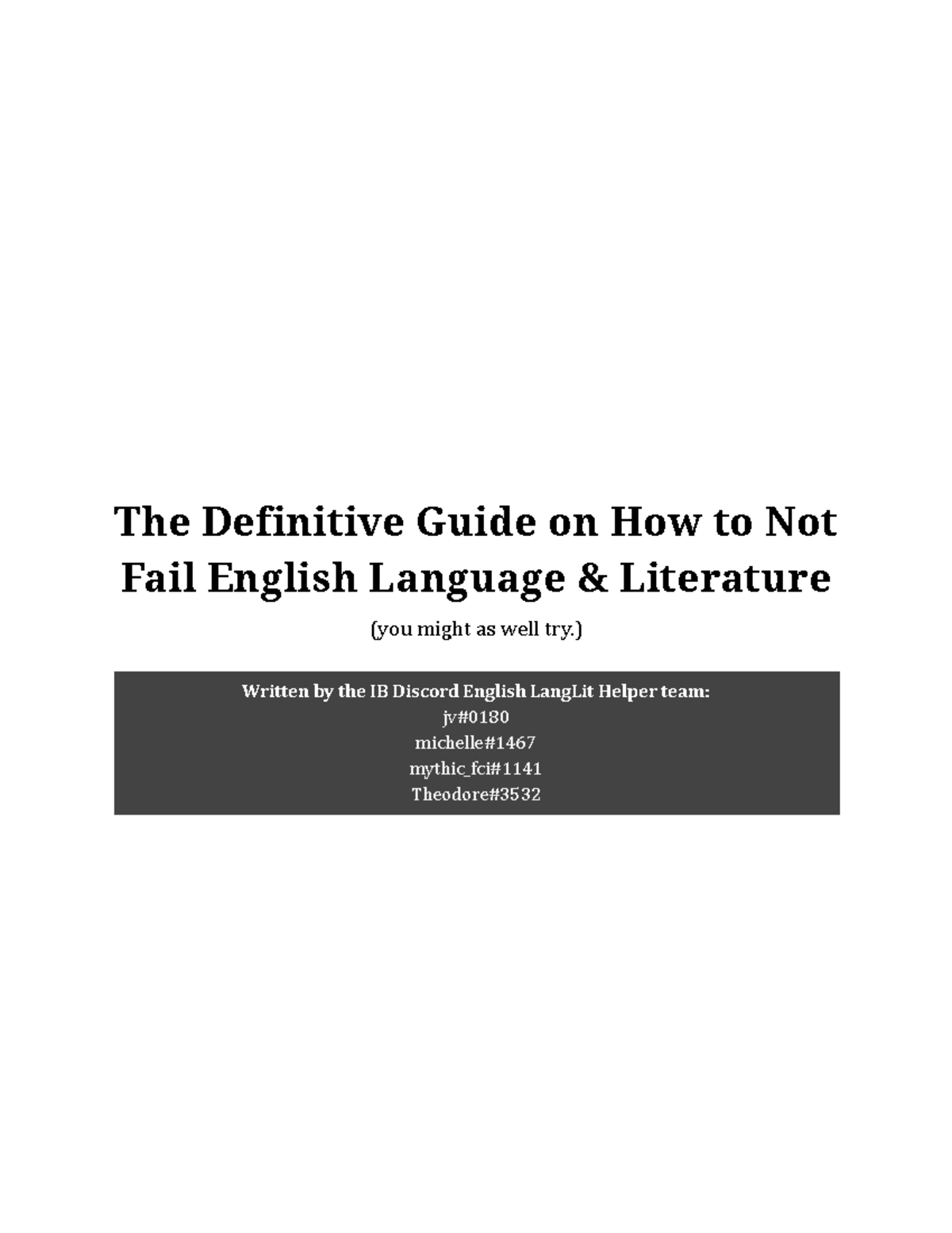 IB Eng Lang Lit Guide - The Definitive Guide on How to Not Fail English ...