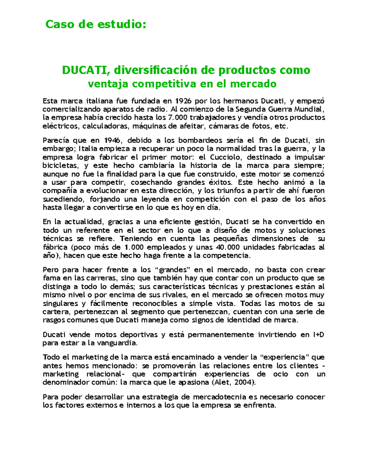 M1ME103 S4 caso-practico-marketing - Caso de estudio: DUCATI, diversificación de productos como ...