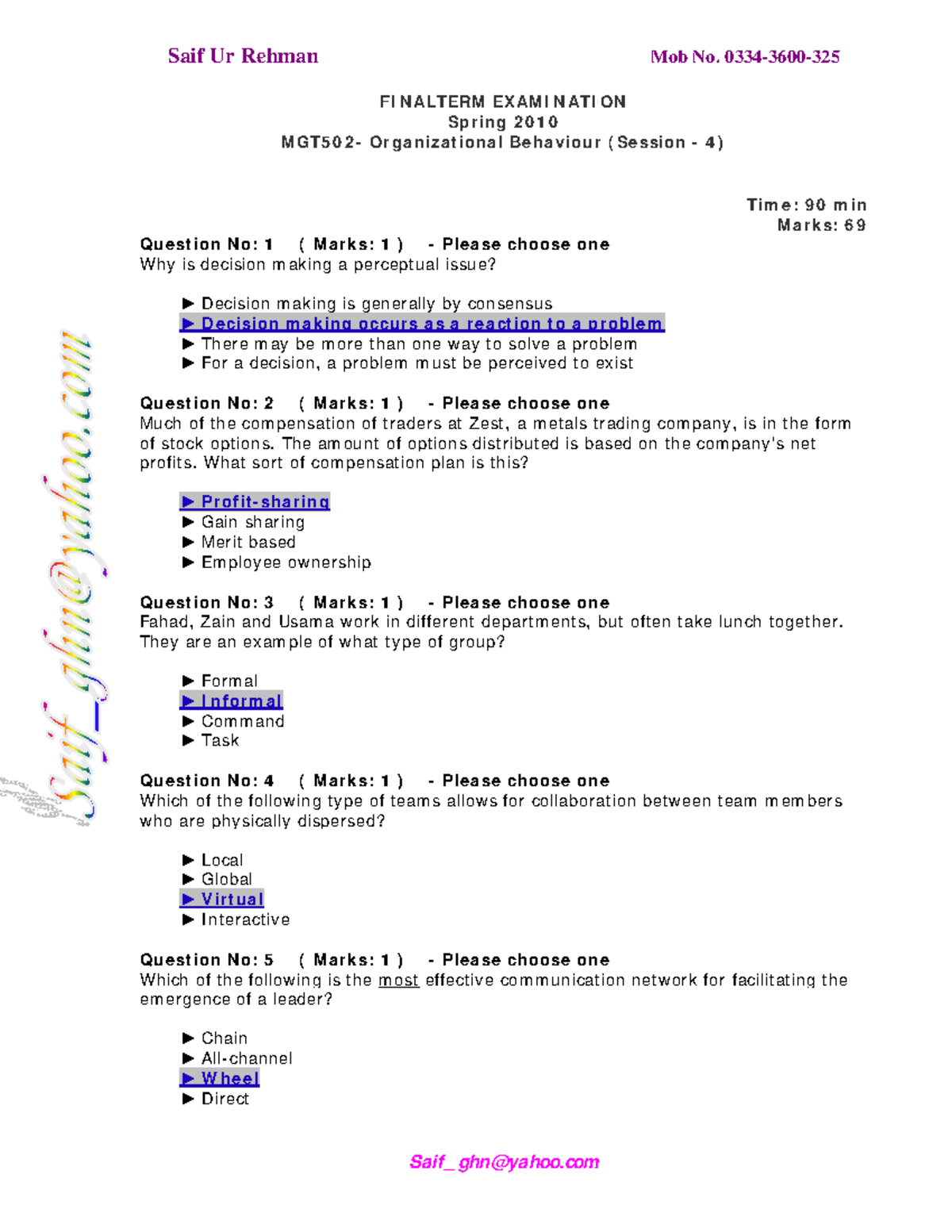 MGT502 Final Term MCQs 2010 S04 - FINALTERM EXAMINATION Spring 2010 ...