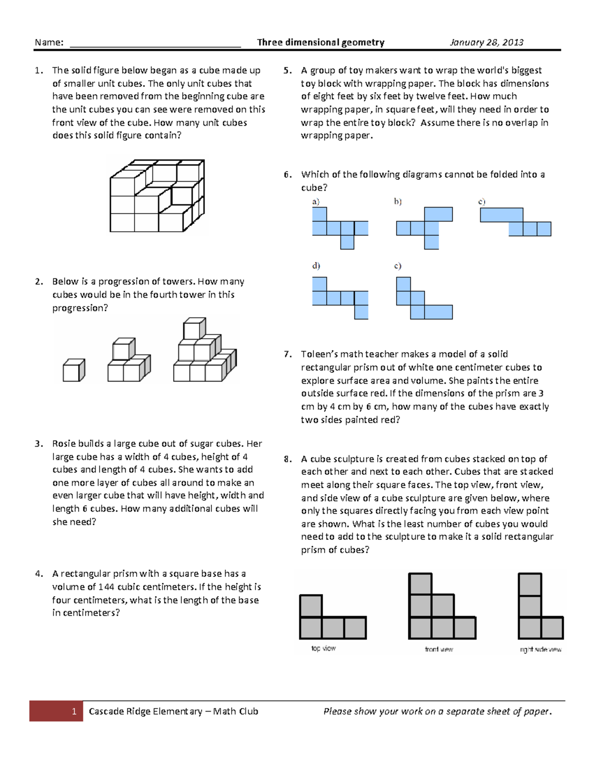 09 Three-D geometry - The solid figure below began as a cube made up of ...
