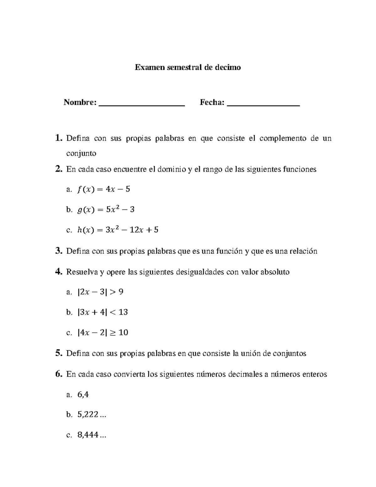 Examen semestral de decimo - Examen semestral de decimo Nombre ...
