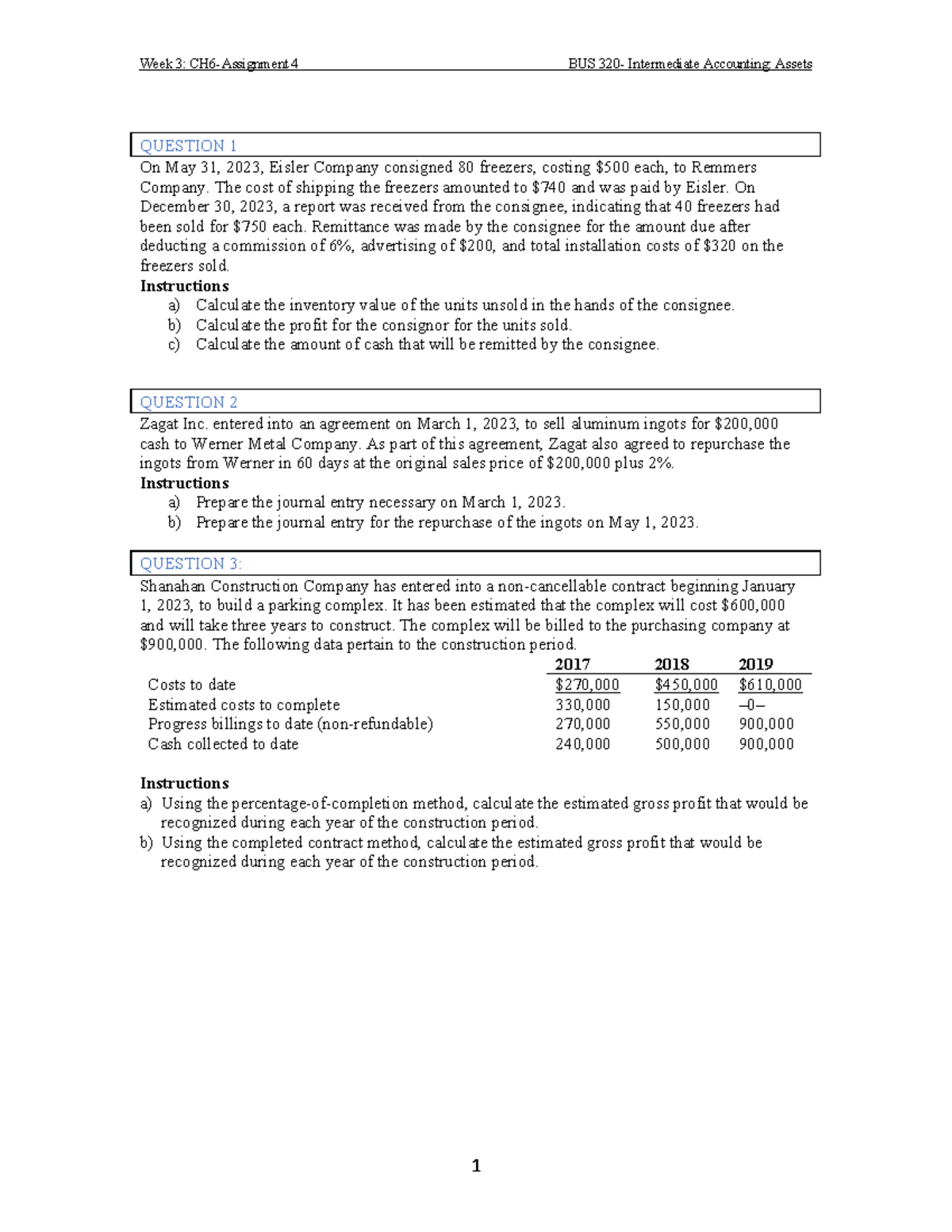 Week 4-Ch6-Assignment 4 - Week 3 : CH 6 - Assignment 4 BUS 320- Intermediate Accounting: Assets ...