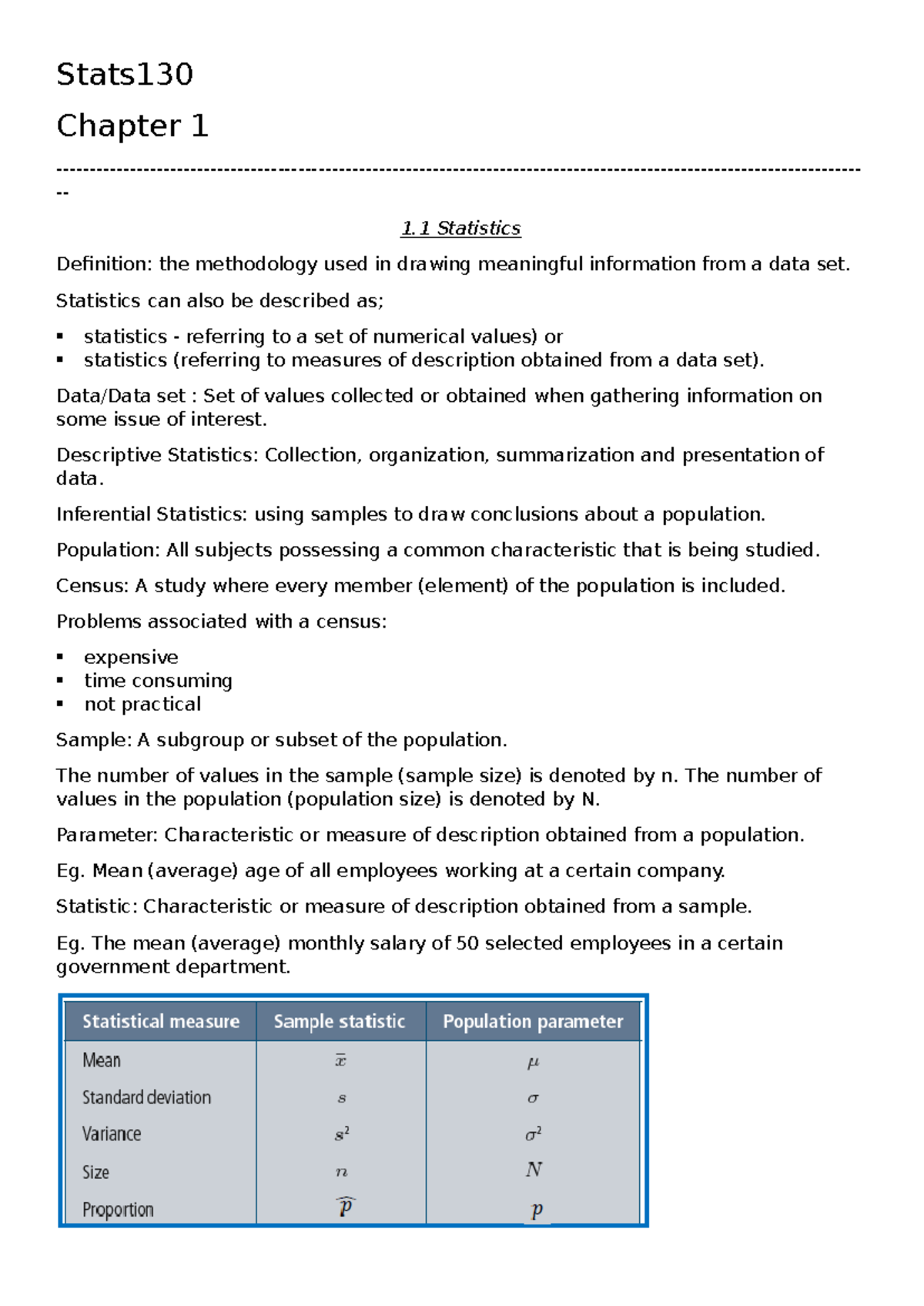 Stats 130 Notes - Stats Chapter 1 - 1 Statistics Definition: the ...