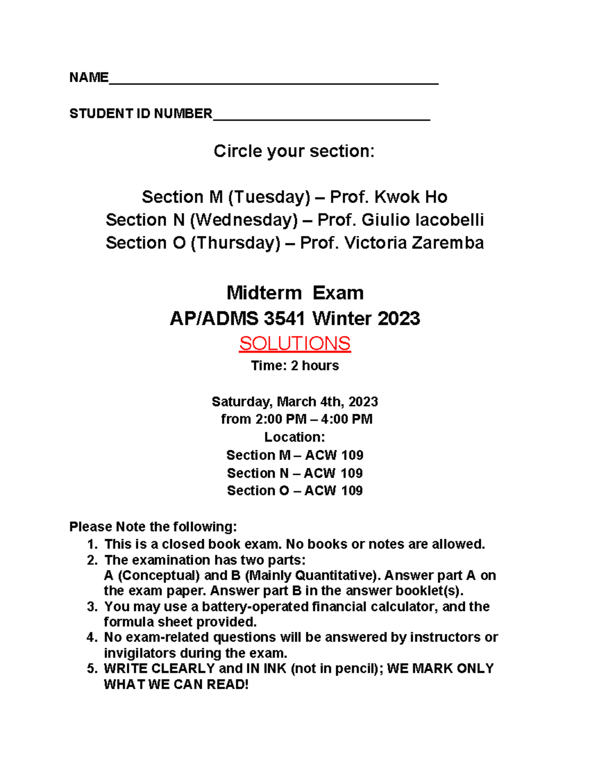 Adms3541w23 Midterm Exam ( Solutions) - NAME____________________________________________ STUDENT ...