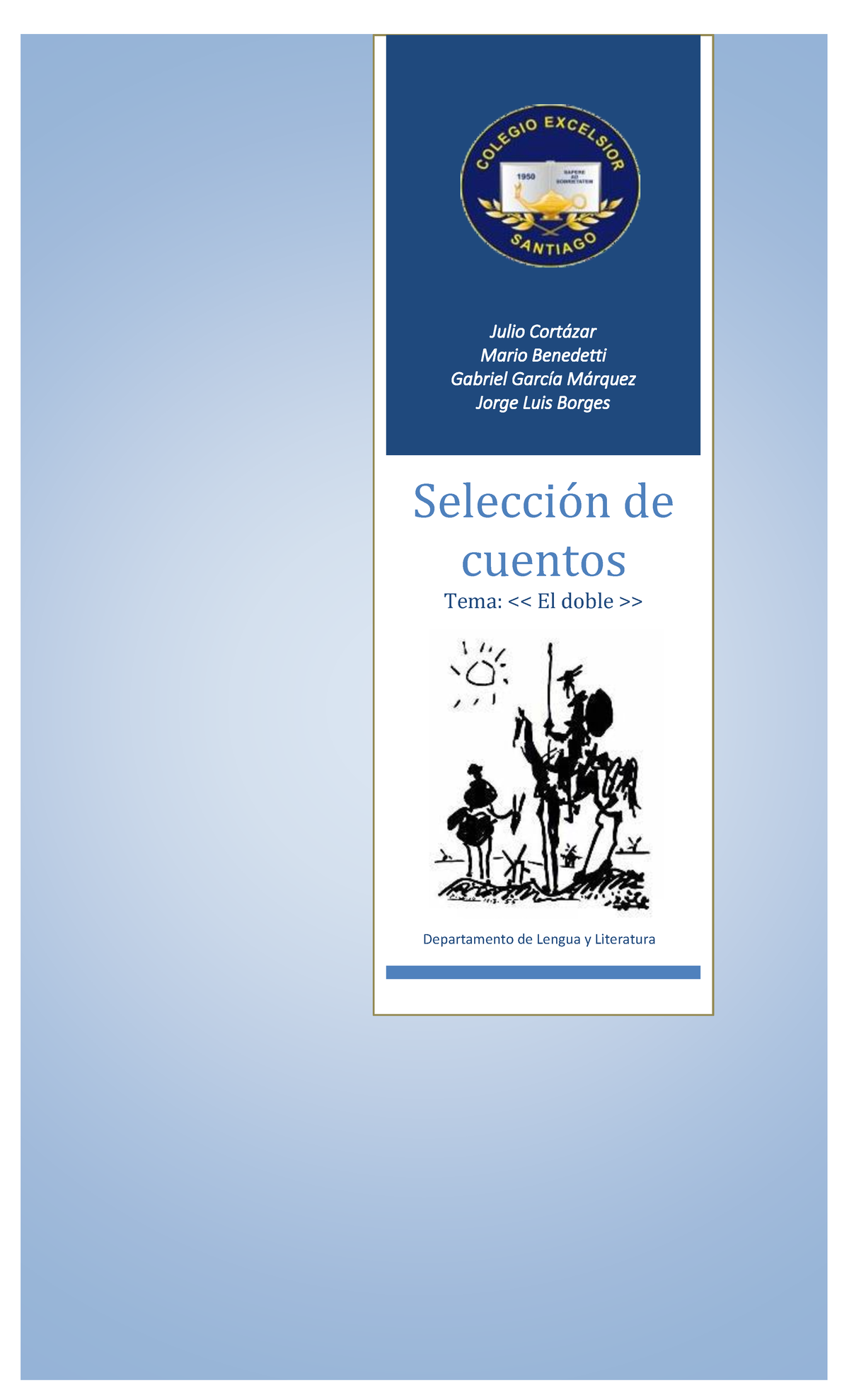 1. Abril - Selección de cuentos - tema el doble - Julio Cortázar Mario ...