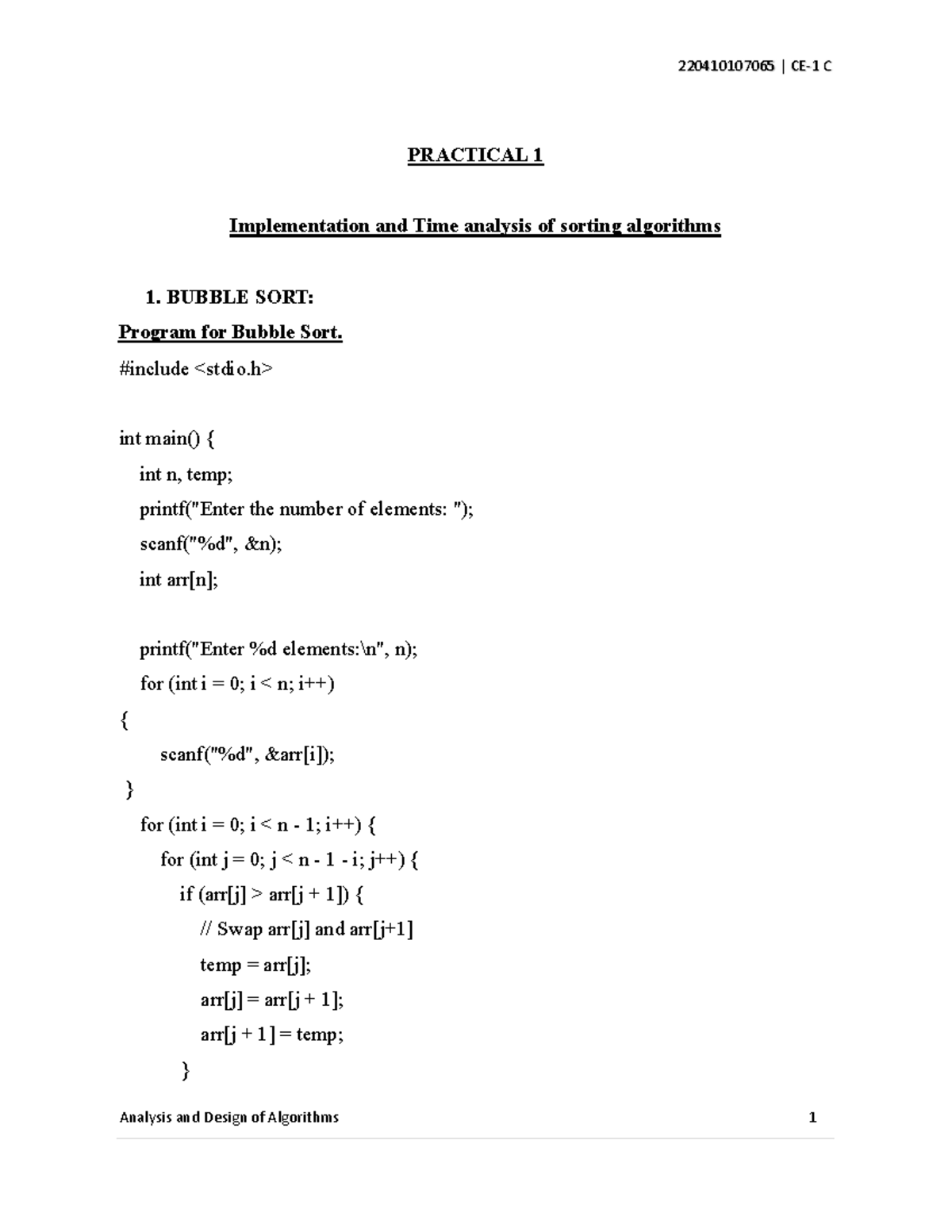 ADA pract - PRACTICAL 1 Implementation and Time analysis of sorting algorithms 1. BUBBLE SORT ...
