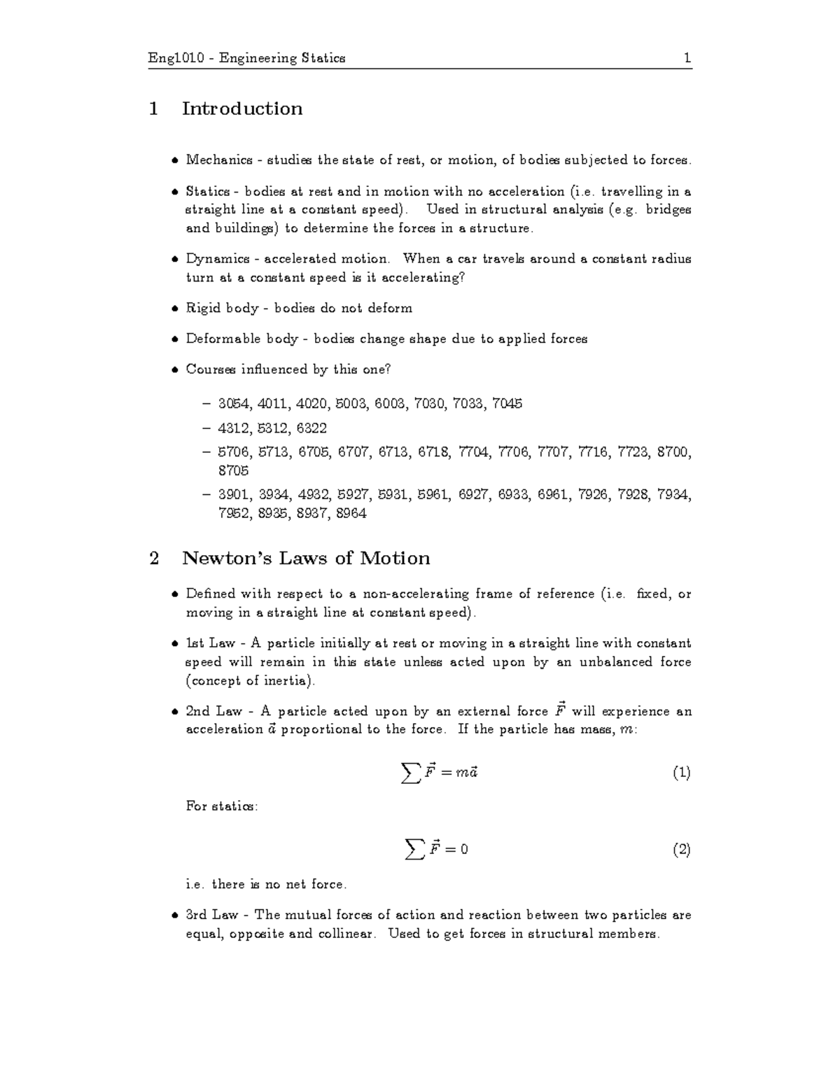 ENG1010 Statics Notes-1 - 1 Introduction Mechanics - studies the state ...