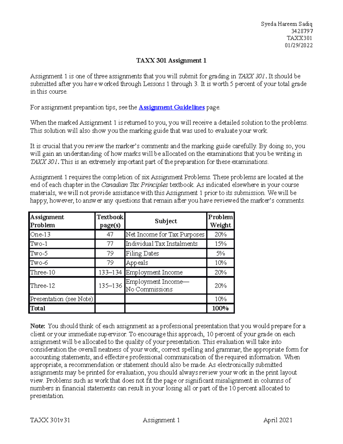 Syeda Hareem Sadiq 3428797 Tax301 assignment 1 F - 3428797 TAXX 01/29 ...
