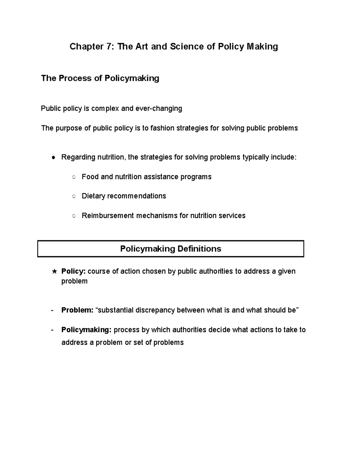 FNU 401 Chapter 7 - Chapter 7: The Art and Science of Policy Making The ...