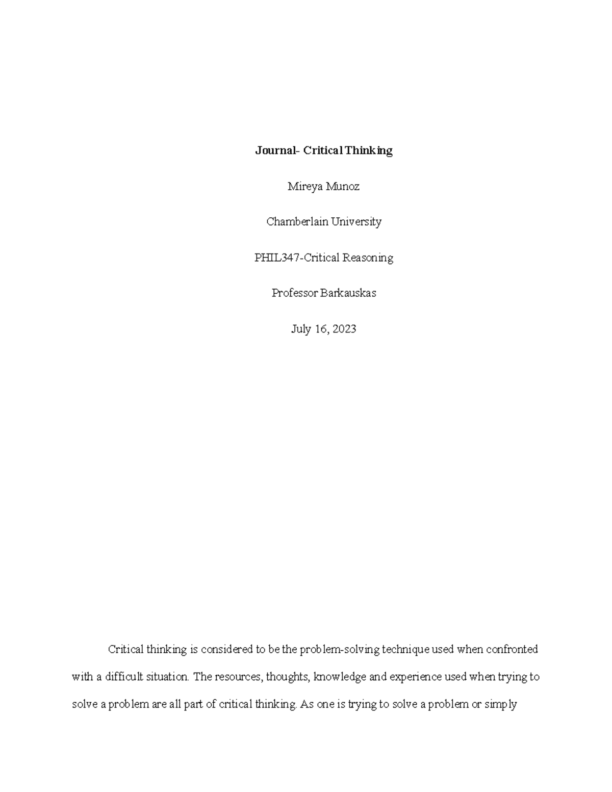 Journal Week 1 - Journal- Critical Thinking Mireya Munoz Chamberlain ...