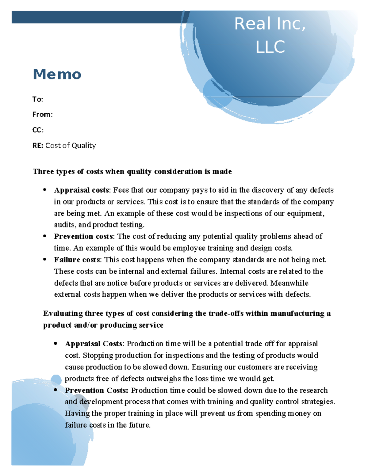 Memo Business managment - Real Inc, LLC Memo To: From: CC: RE: Cost of ...