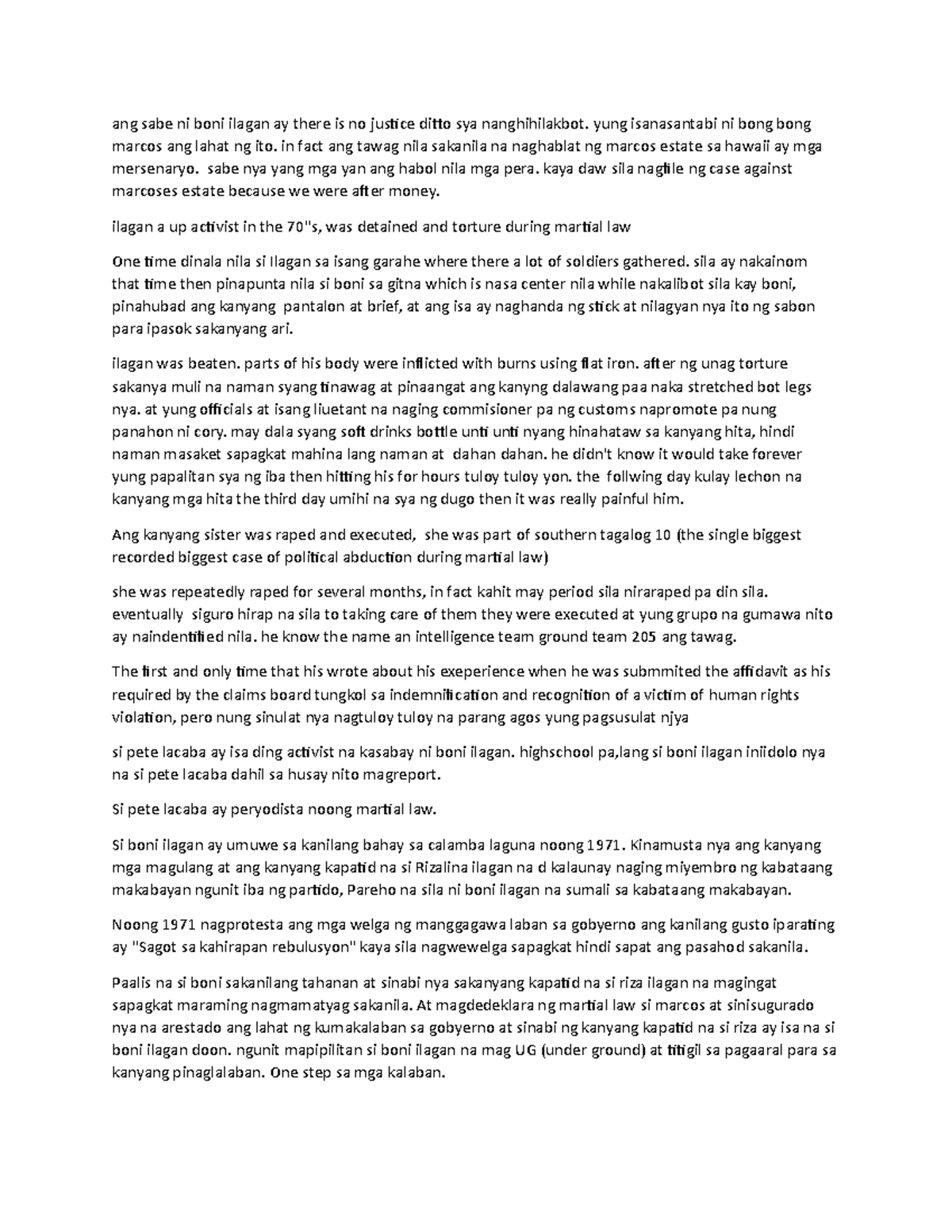 BONI Ilagan - ang sabe ni boni ilagan ay there is no justice ditto sya ...