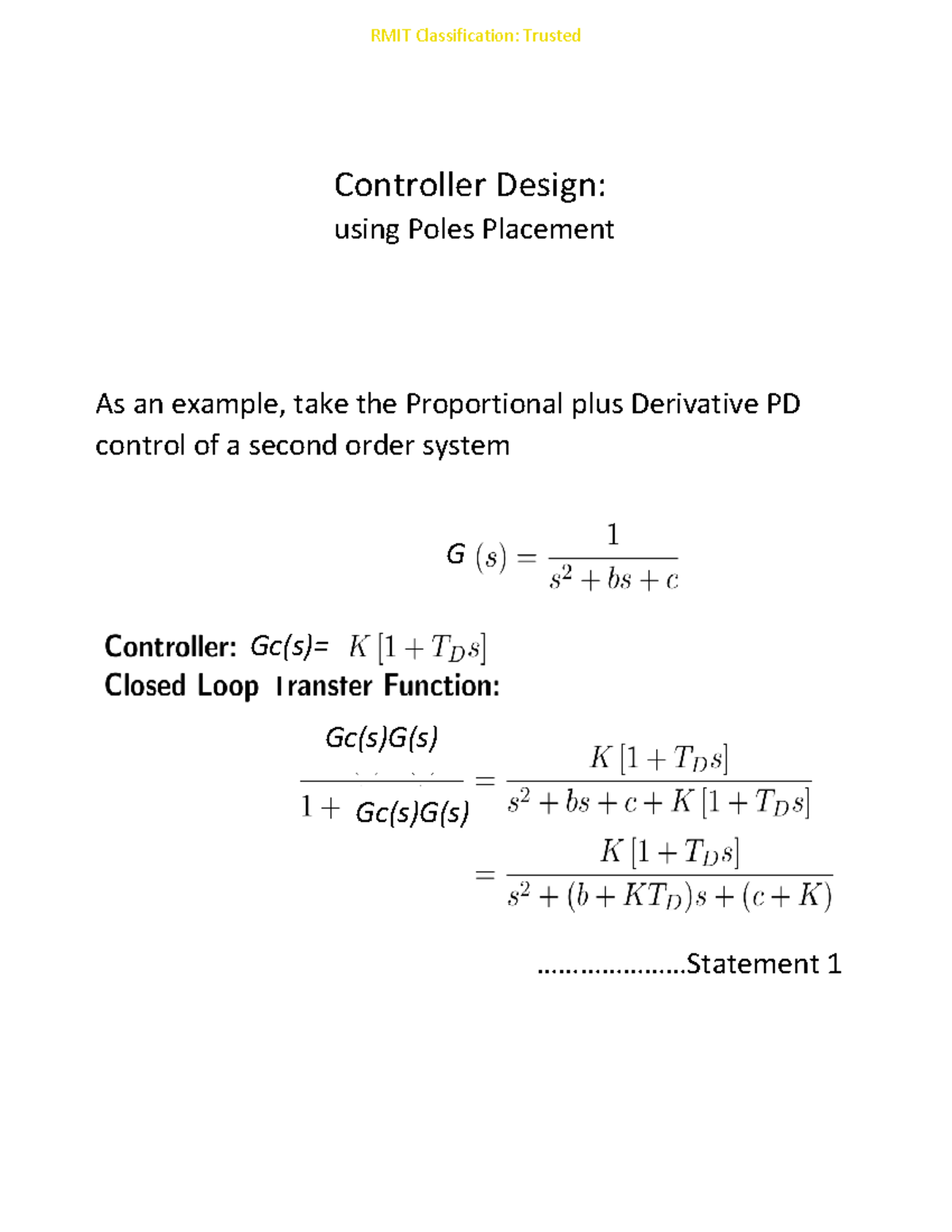1 NB Controller Design using Pole Placement - Controller Design: using Poles Placement G Gc(s ...