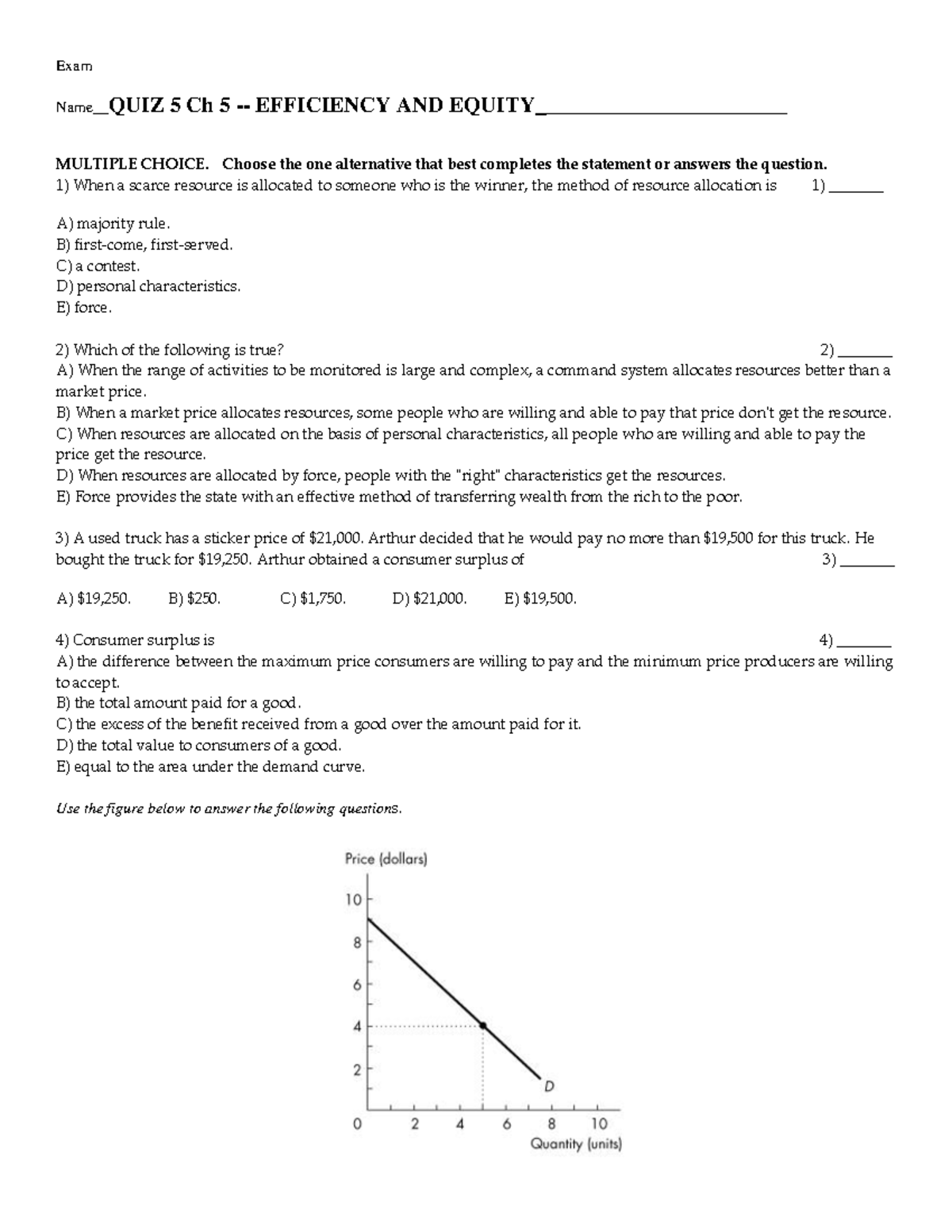 QUIZ 5 Ch 5 - Efficiency AND Equity - Exam Name__QUIZ 5 Ch 5 ...