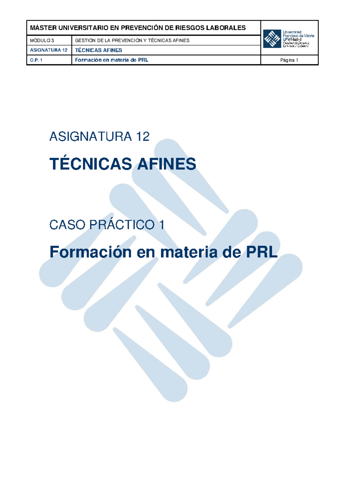 CP2 A12 Obligaciones en materia de formación en PRL - MÓDULO 3 GESTIÓN DE LA PREVENCIÓN Y ...