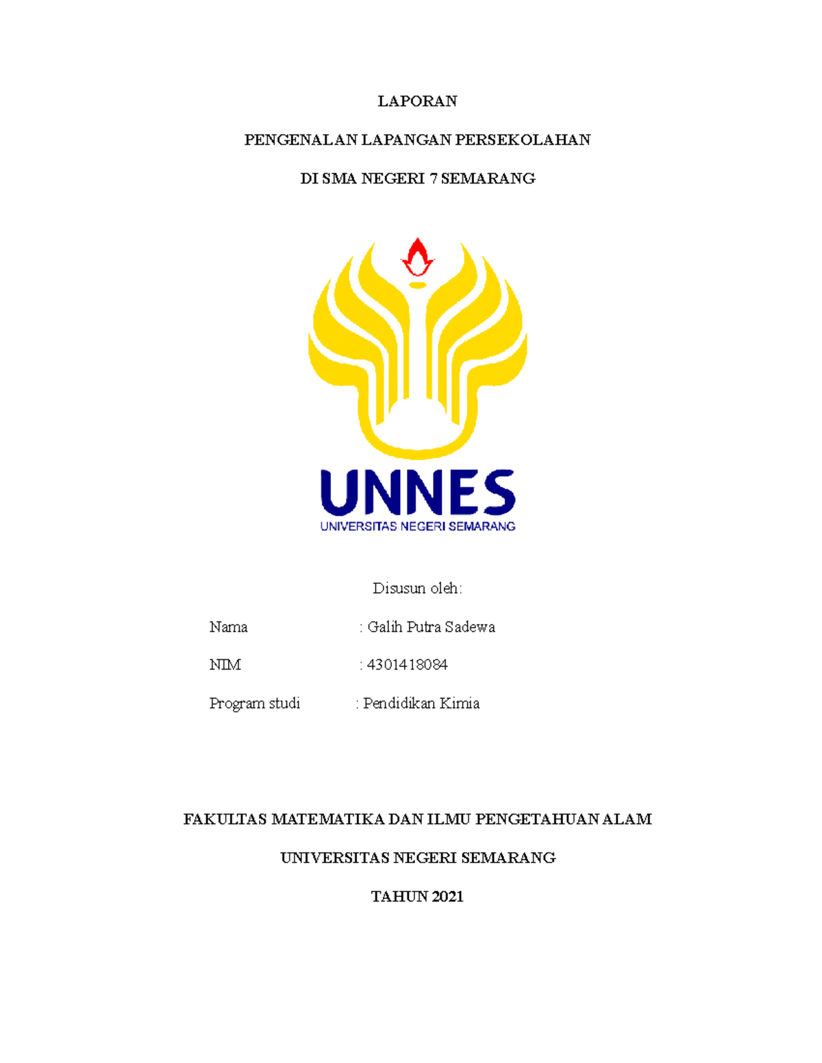 Laporan PLP UNNES - LAPORAN PENGENALAN LAPANGAN PERSEKOLAHAN DI SMA ...