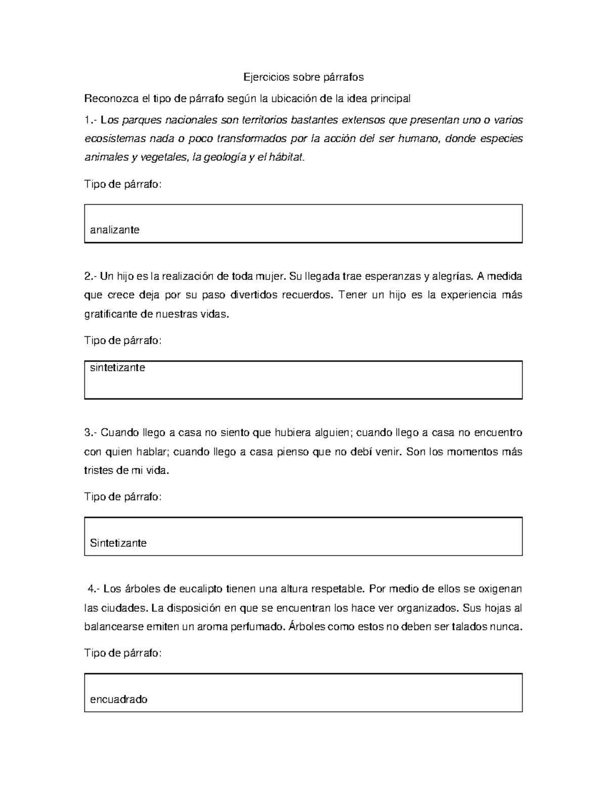 Ejercicios sobre párrafos - Ejercicios sobre párrafos Reconozca el tipo ...