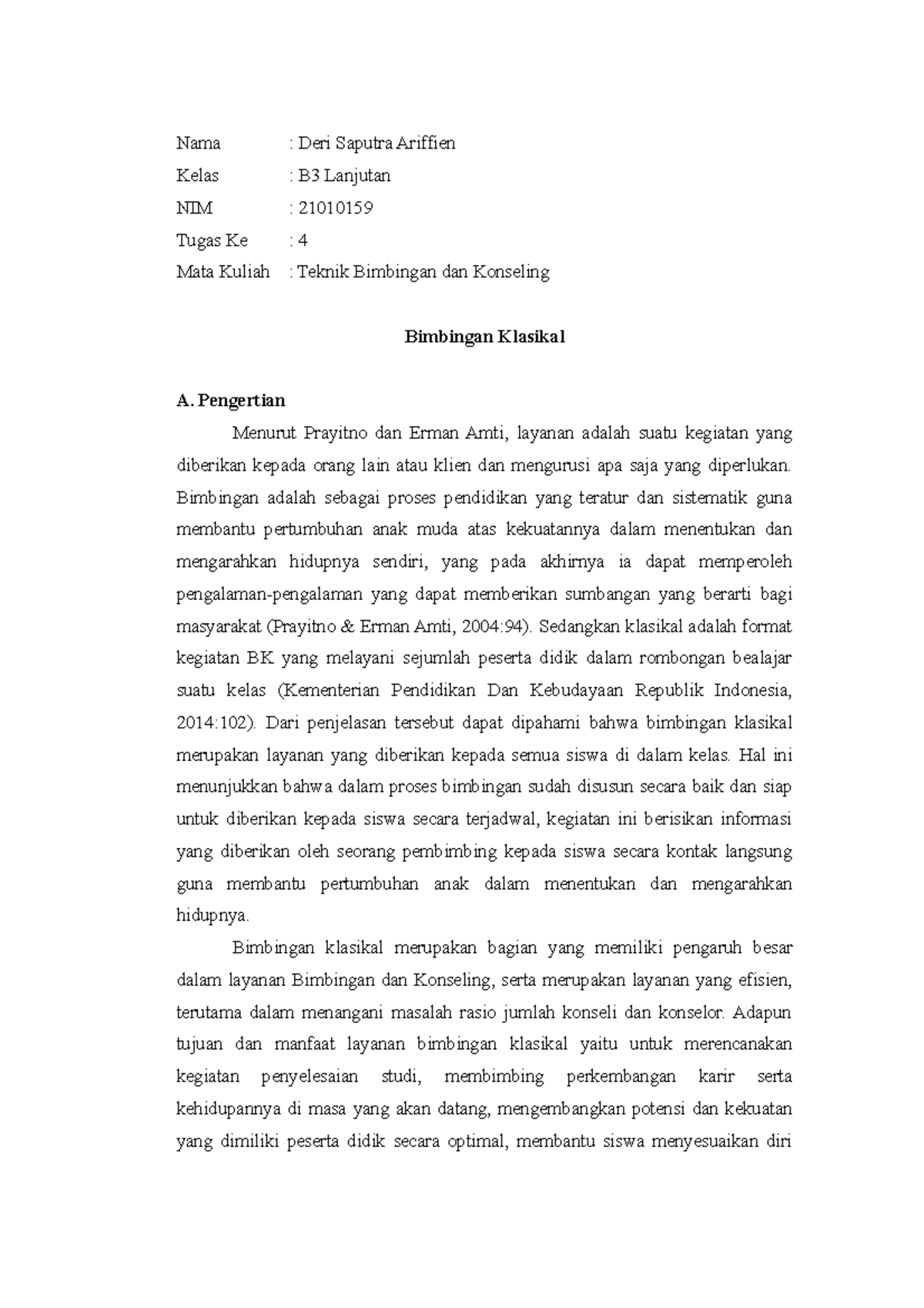 Deri Saputra Ariffien B3 tugas 4 Resume Bimbingan Klasikal - Nama ...