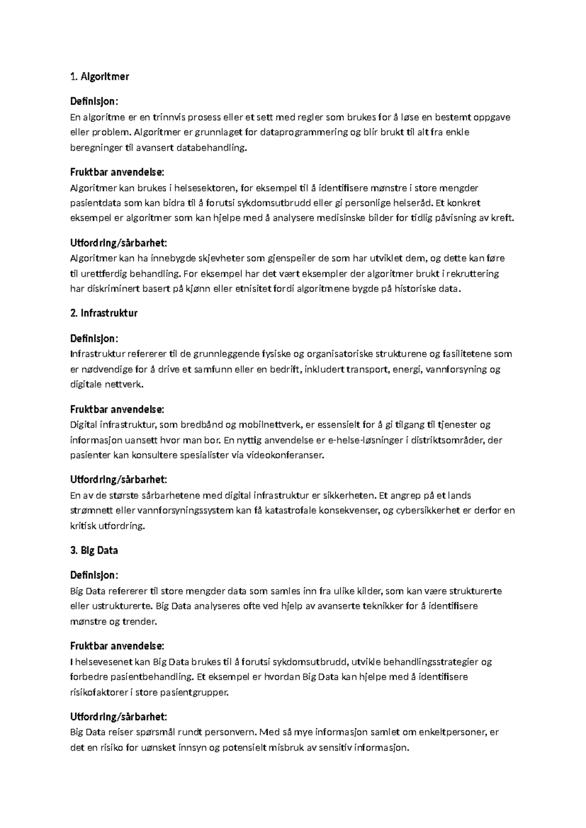 Begreper teknologi - Algoritmer Definisjon: En algoritme er en trinnvis prosess eller et sett ...