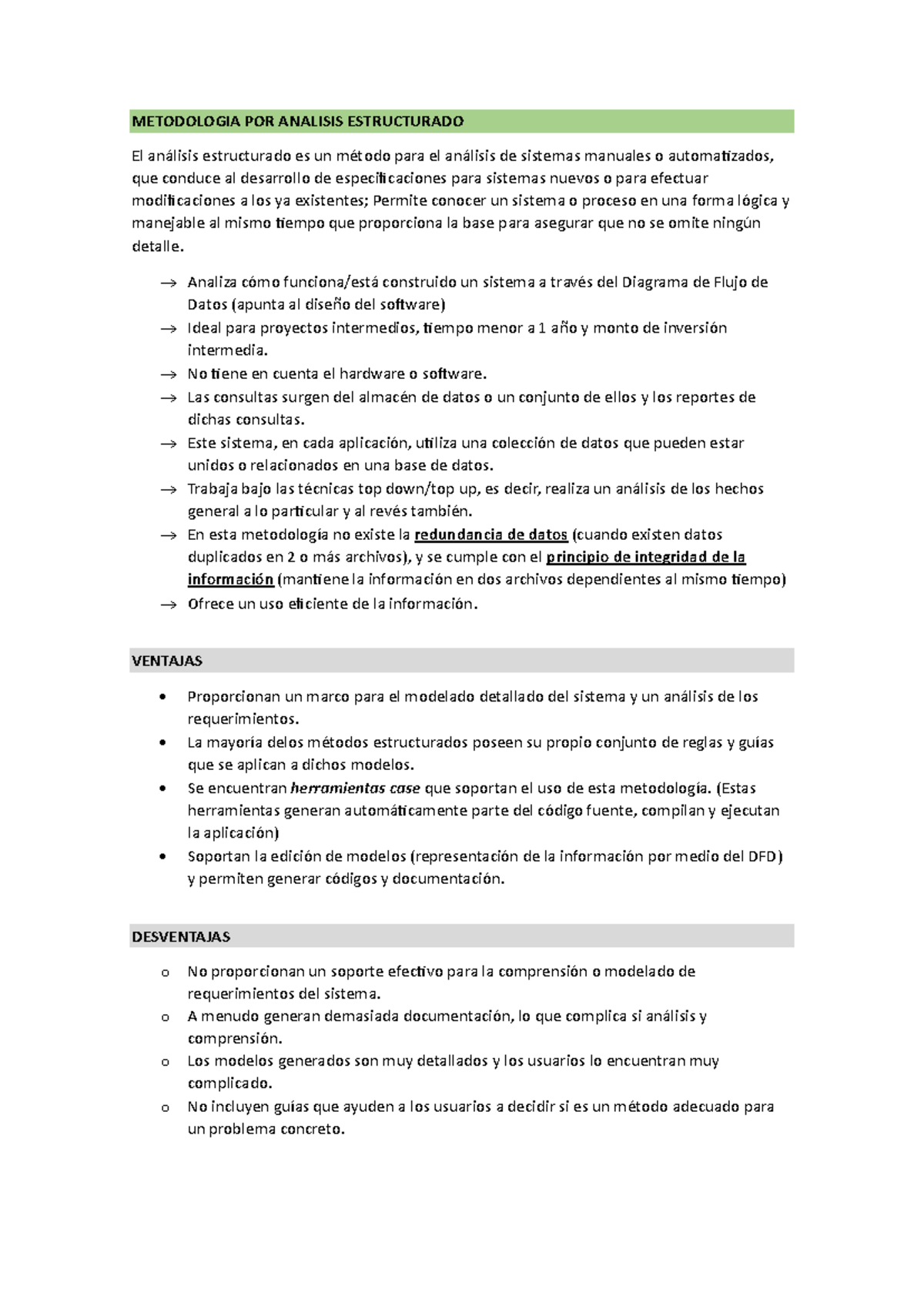 Resumen Sistemas de Informacion (2do Parcial) - METODOLOGIA POR ANALISIS ESTRUCTURADO El ...