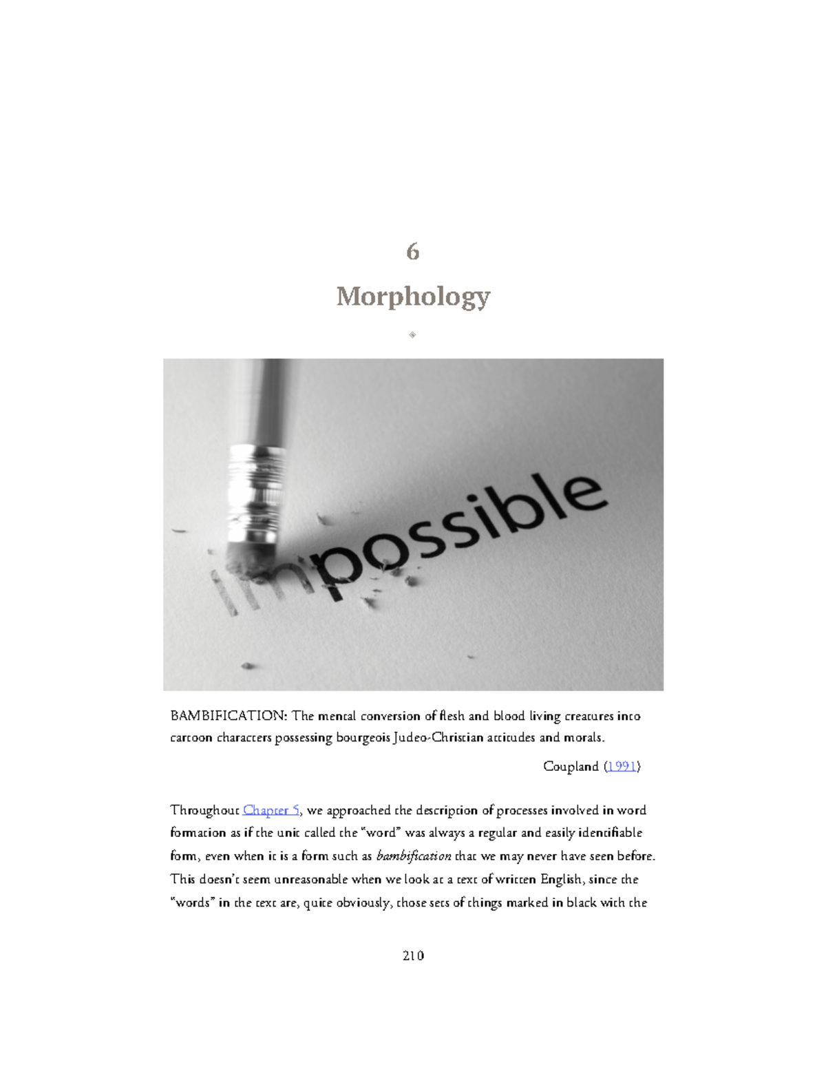 Ch.6 - Morphology - reading material with annotations - LCD 101 ...