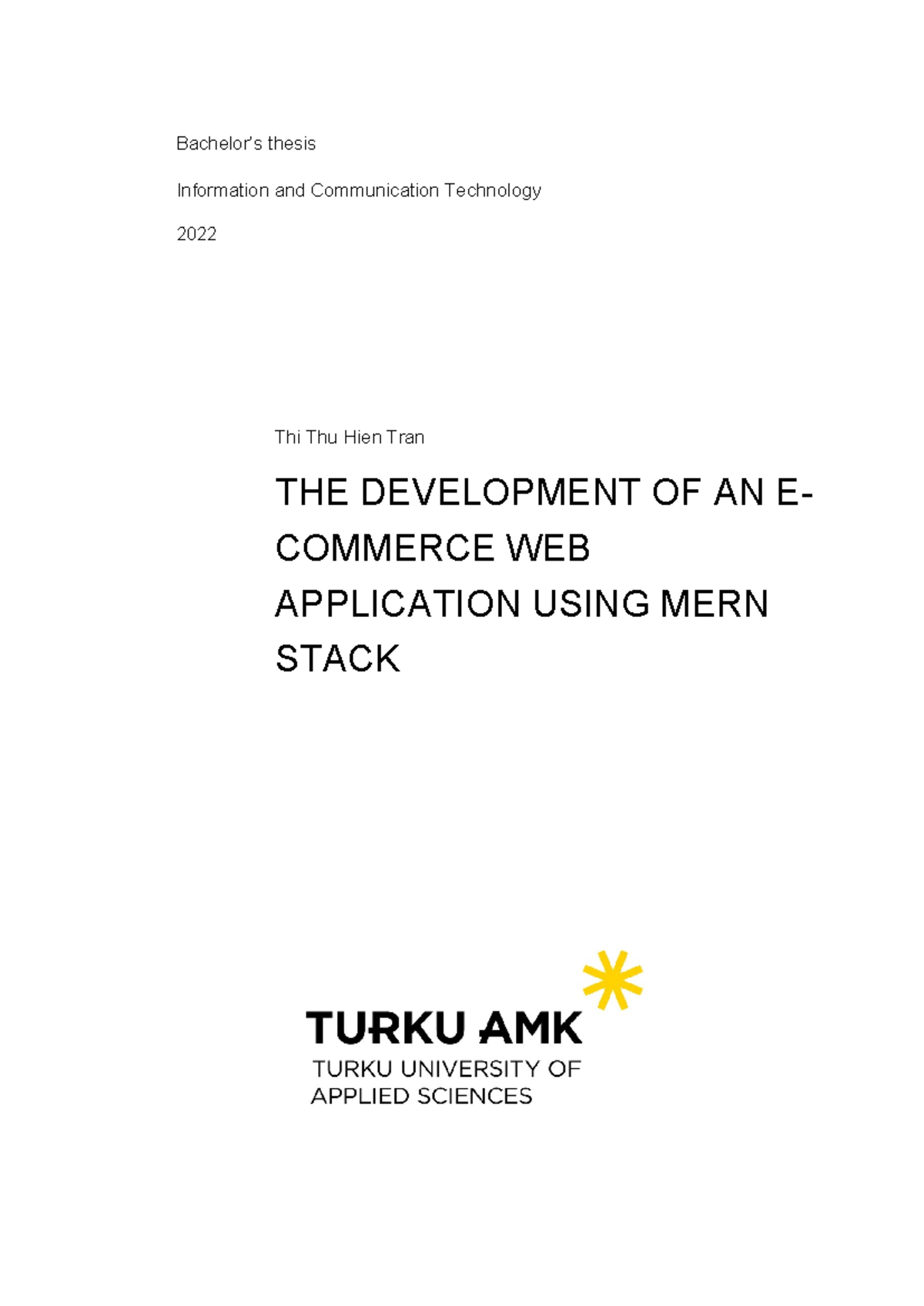 Mern stack development thesis - Bachelor’s thesis Information and ...