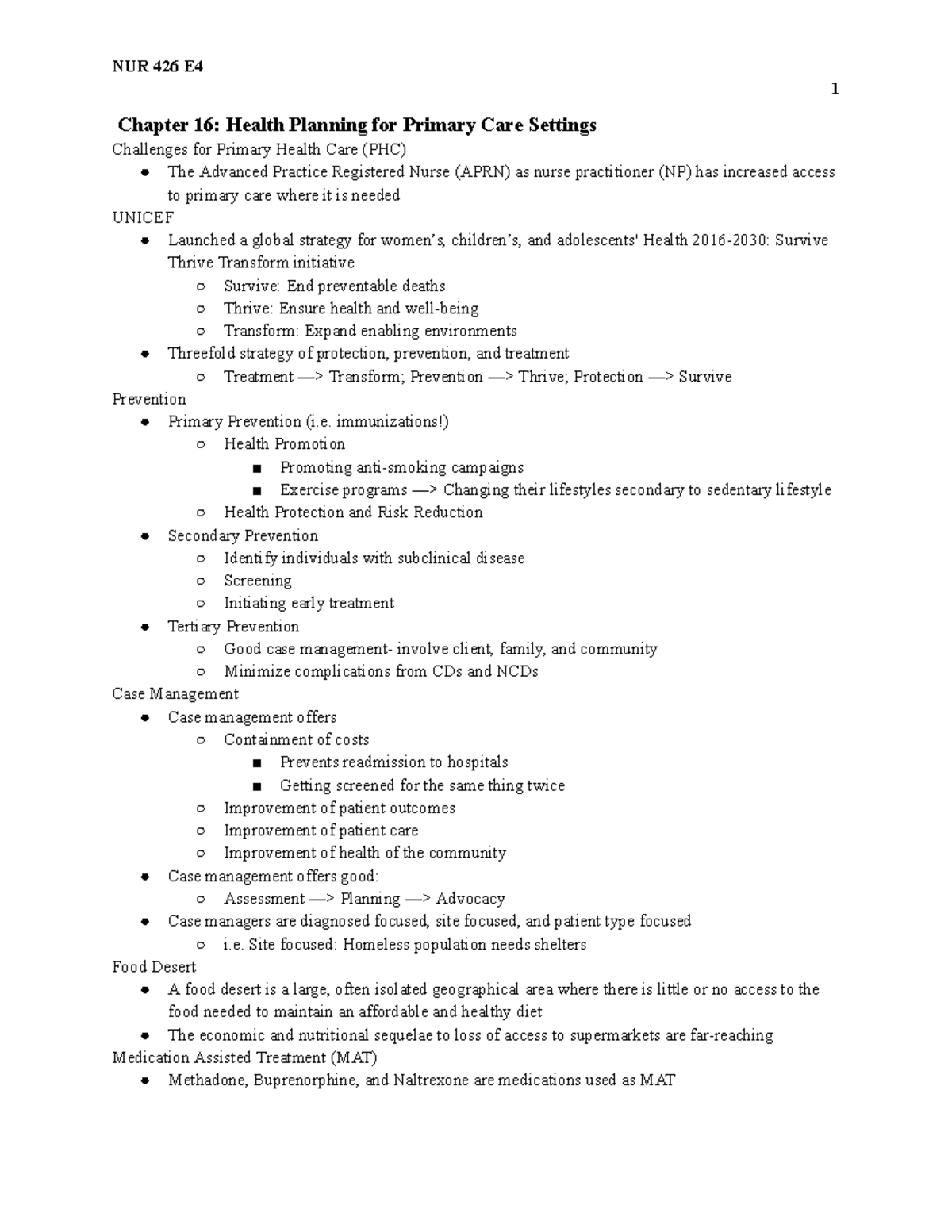 NUR 426 E4 - STUDYGUIDE - 1 Chapter 16: Health Planning for Primary ...
