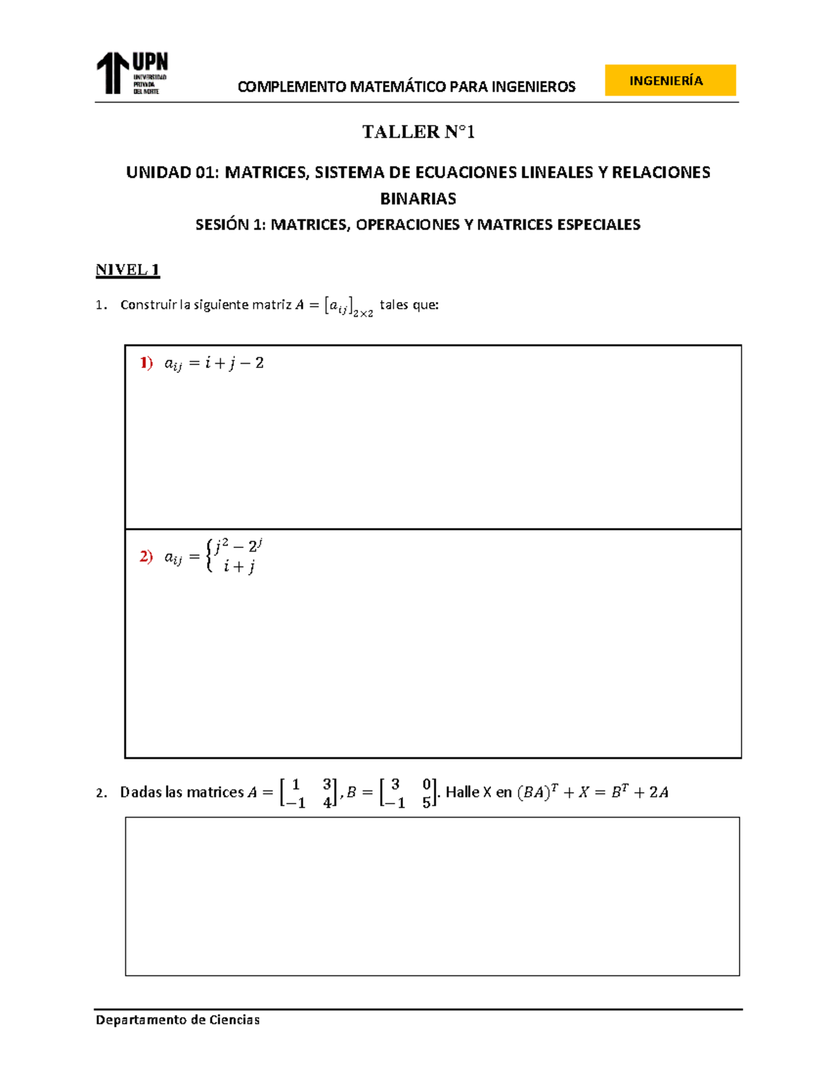 Taller de Pràctica Semana 01 - COMPLEMENTO MATEM¡TICO PARA INGENIEROS TALLER N° UNIDAD 01 ...