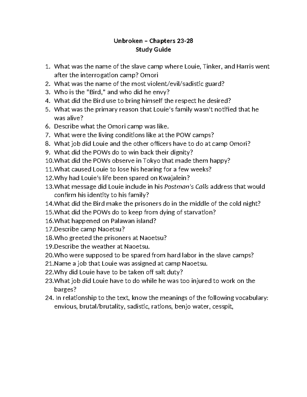 Unbroken Study Guide Chapters 23-28 - Unbroken – Chapters 23- Study Guide What was the name of ...