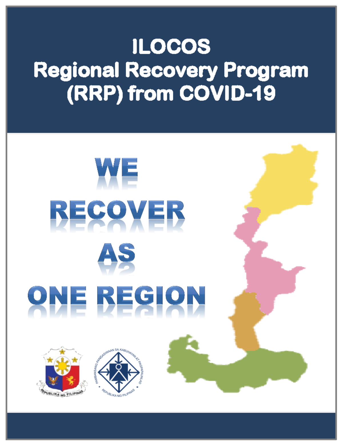 Ilocos RRP from Covid-19 Aug - ILOCOS Regional Recovery Program (RRP ...