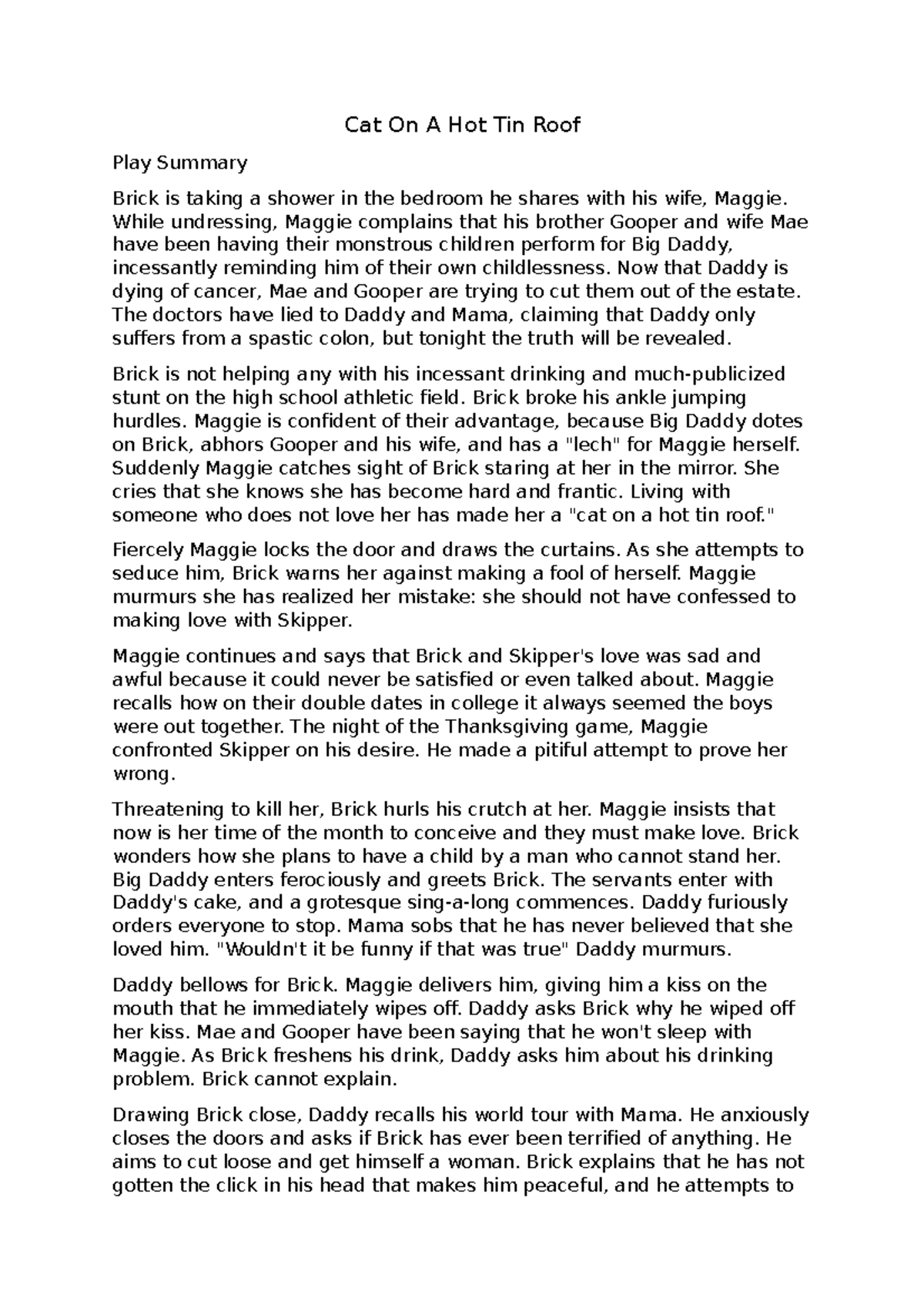 Cat On A Hot Tin Roof - Cat On A Hot Tin Roof Play Summary Brick is ...