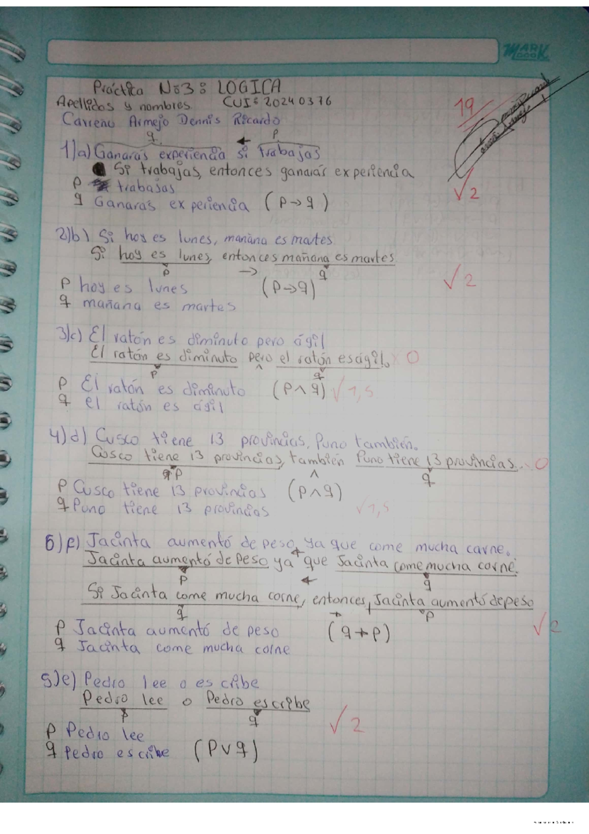 Razo log práctica 3 Carreño Armejo Dennis Ricardo - Razonamiento Logico ...