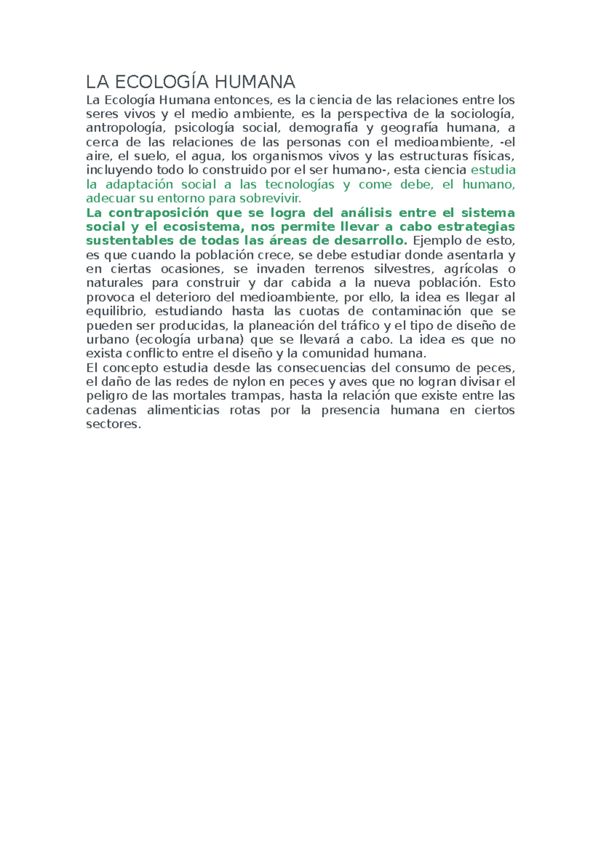 Ecología humana - LA ECOLOGÍA HUMANA La Ecología Humana entonces, es la ...