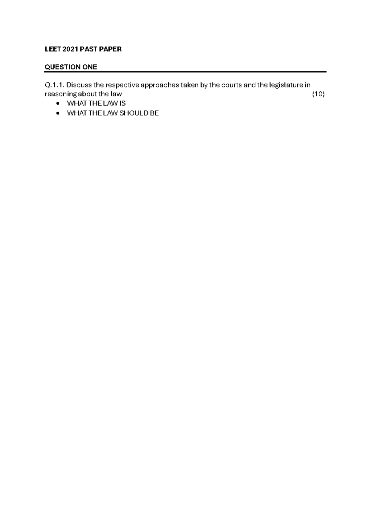 LEET 2021 PAST Paper - LEET8411 - LEET 2021 PAST PAPER QUESTION ONE Q.1. Discuss the respective ...