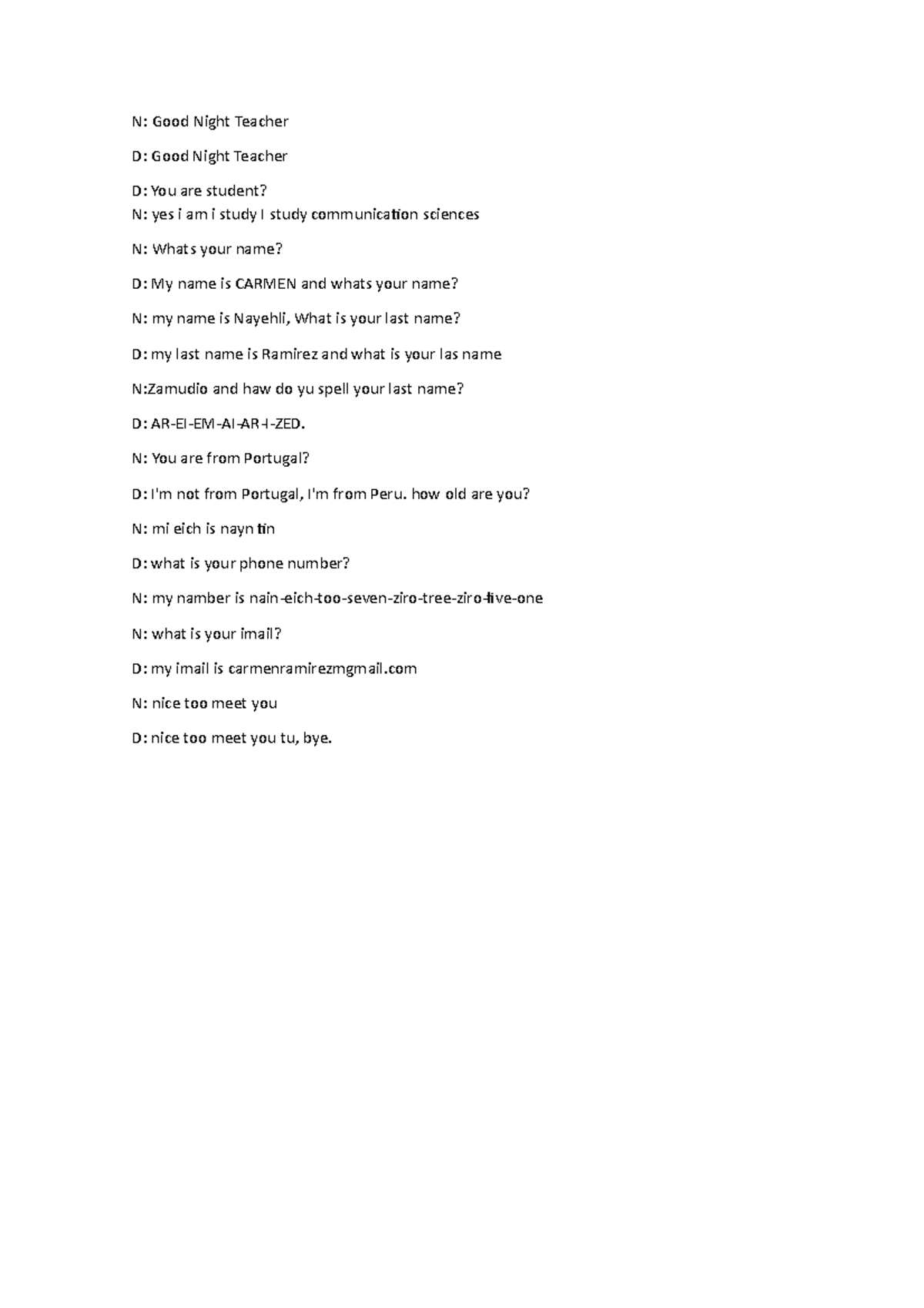 Diologo semana 3 ingles - N: Good Night Teacher D: Good Night Teacher D ...