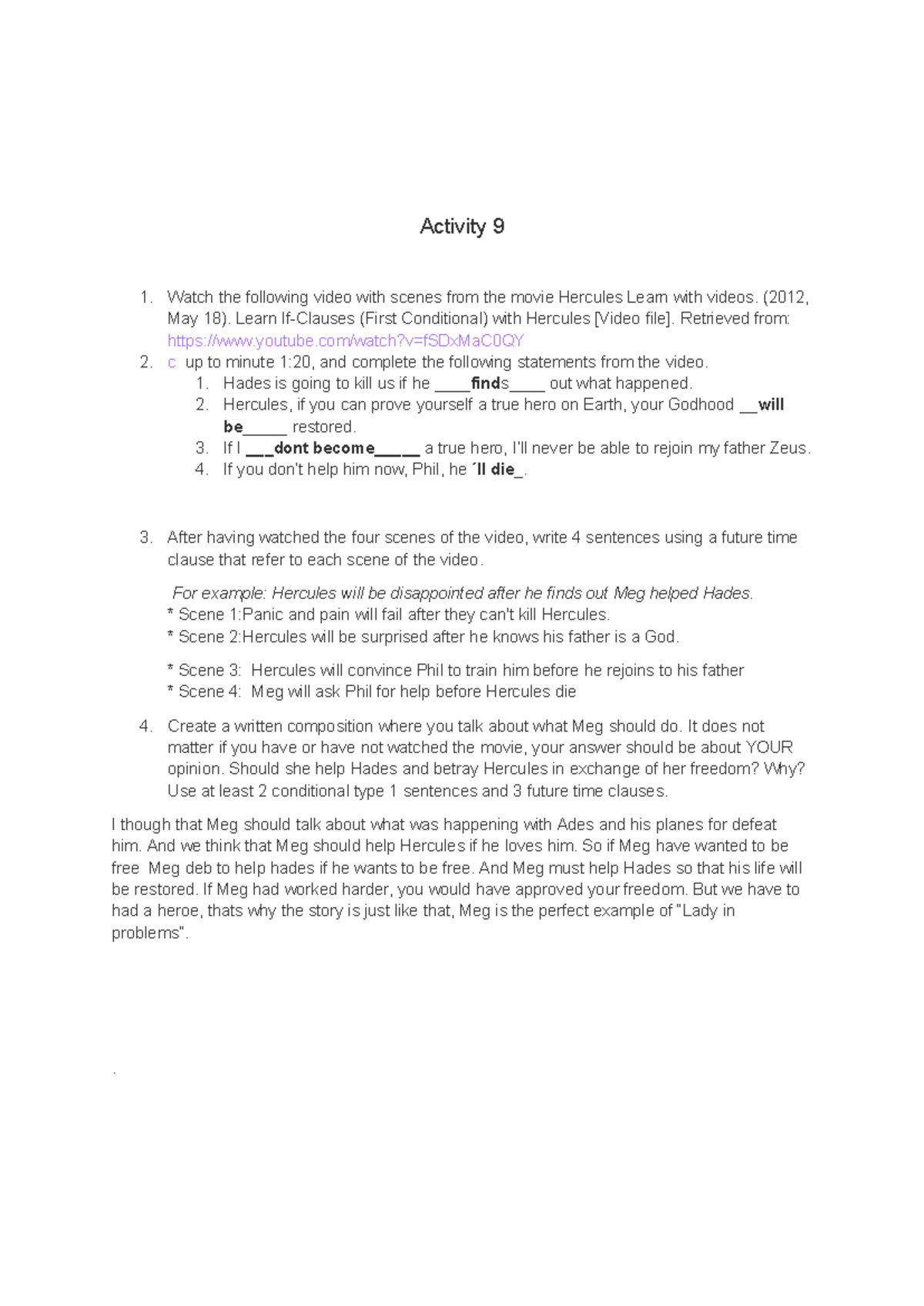 Act 9 english - Activity 9 Watch the following video with scenes from ...