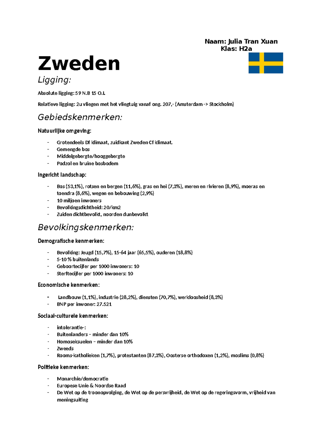 Regio in beeld - Zweden - Naam: Julia Tran Xuan Klas: H2a Zweden ...