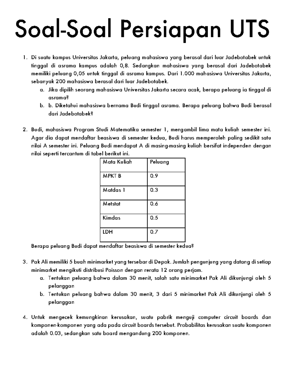 Sample/practice exam 2019, questions - Soal-Soal Persiapan UTS Di suatu ...
