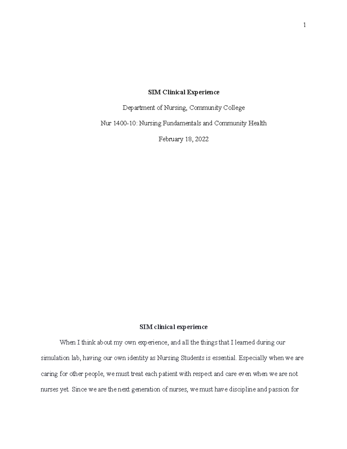 Sim Assigment template - 1 SIM Clinical Experience Department of ...