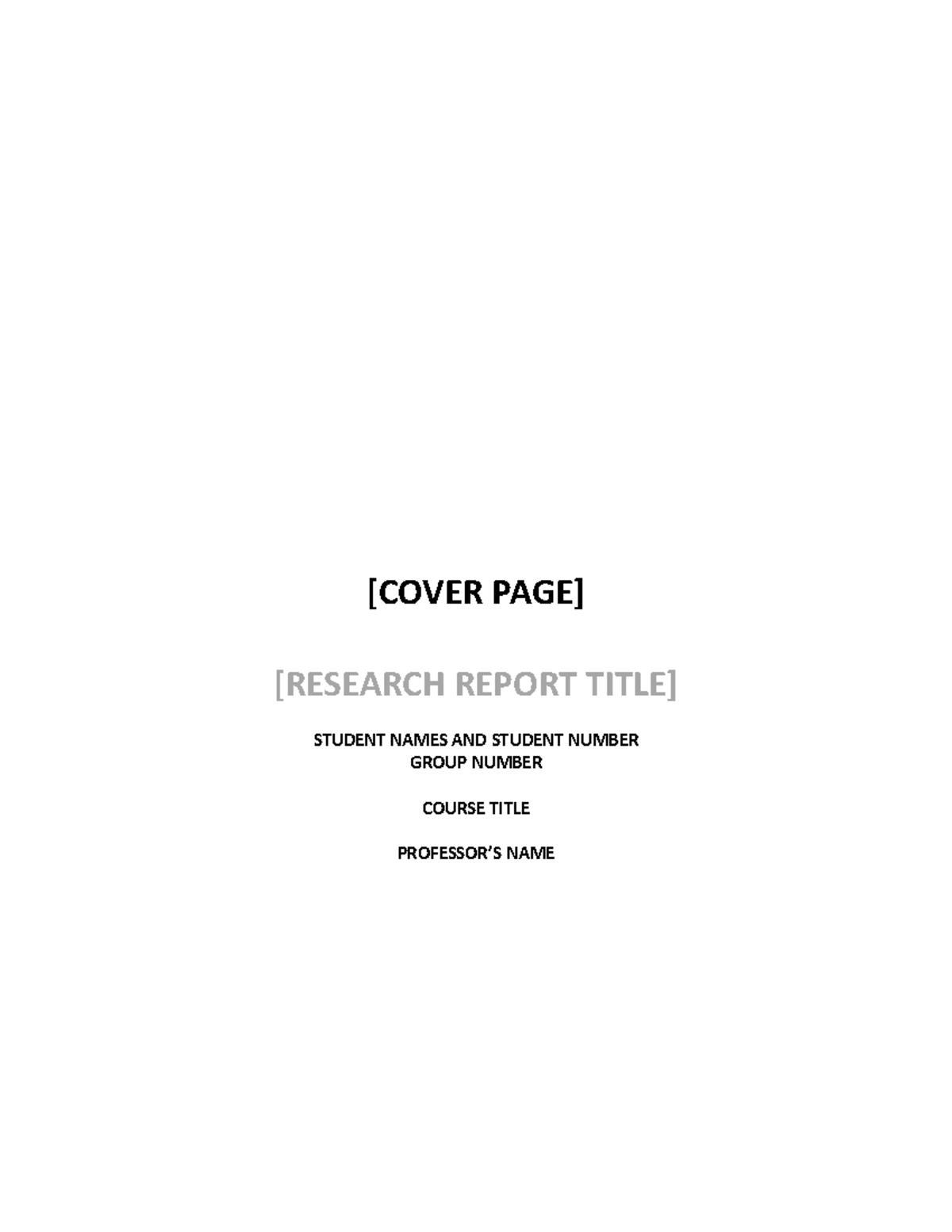 Research Report Outline V2 - [COVER PAGE] [RESEARCH REPORT TITLE ...