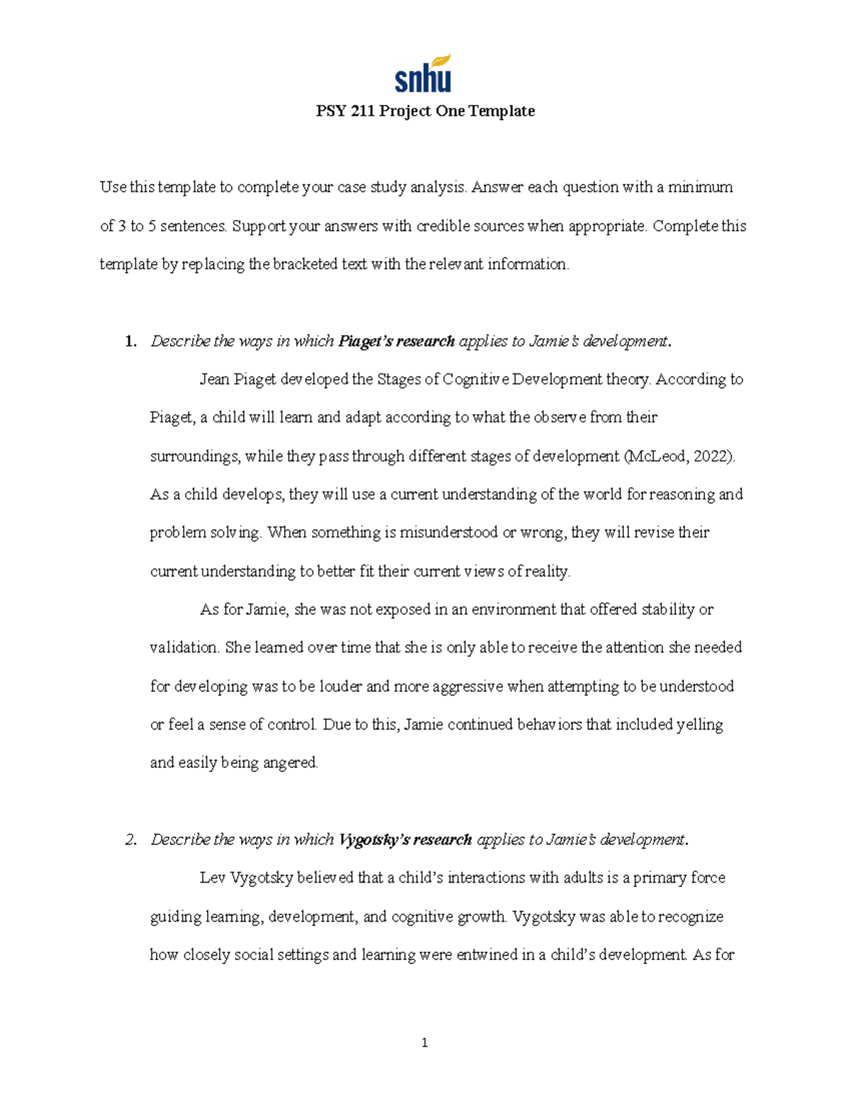 PSY 211 Project One Template - PSY 211 Project One Template Use this template to complete your ...
