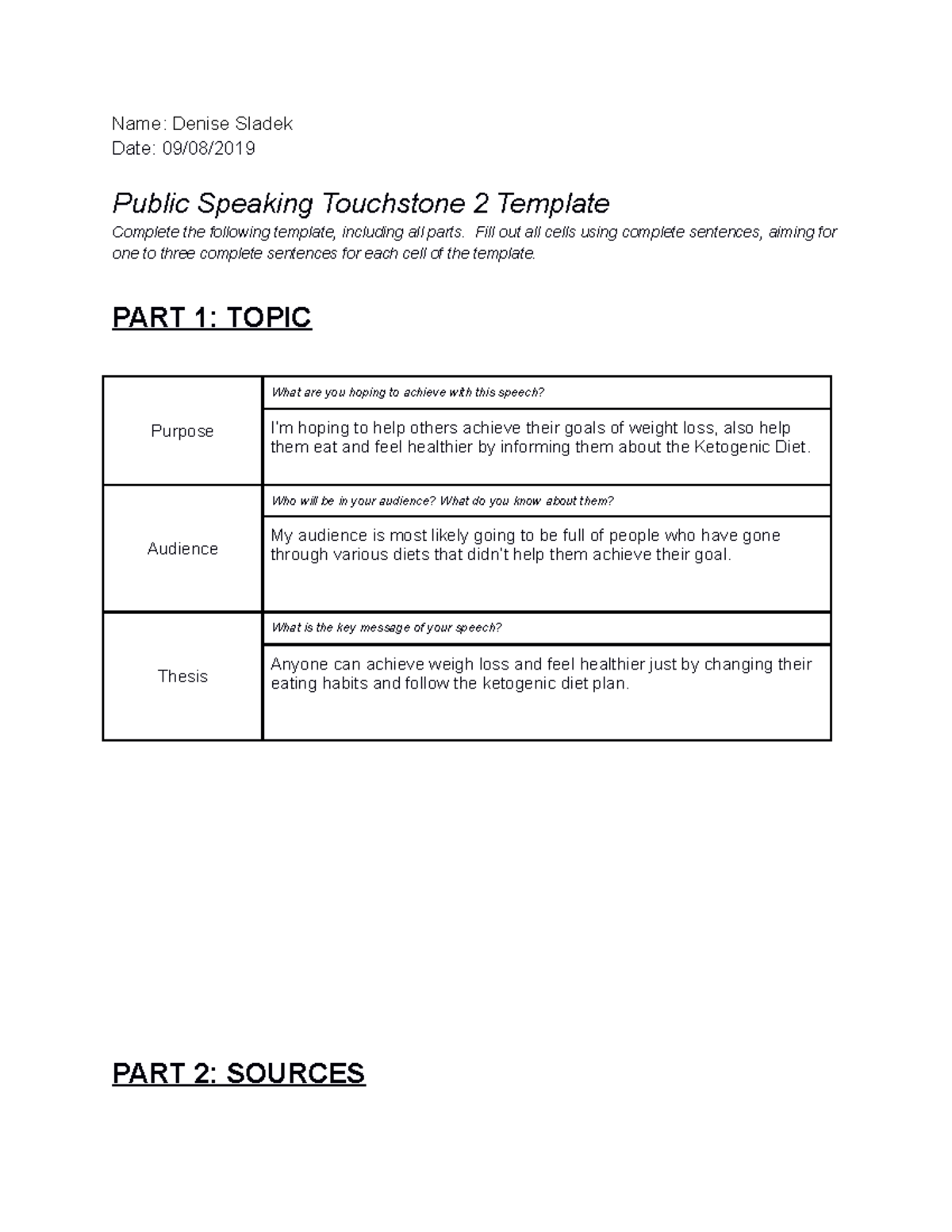 Touchstone 2 DSladek - Public Speaking Essay - Name: Denise Sladek Date ...
